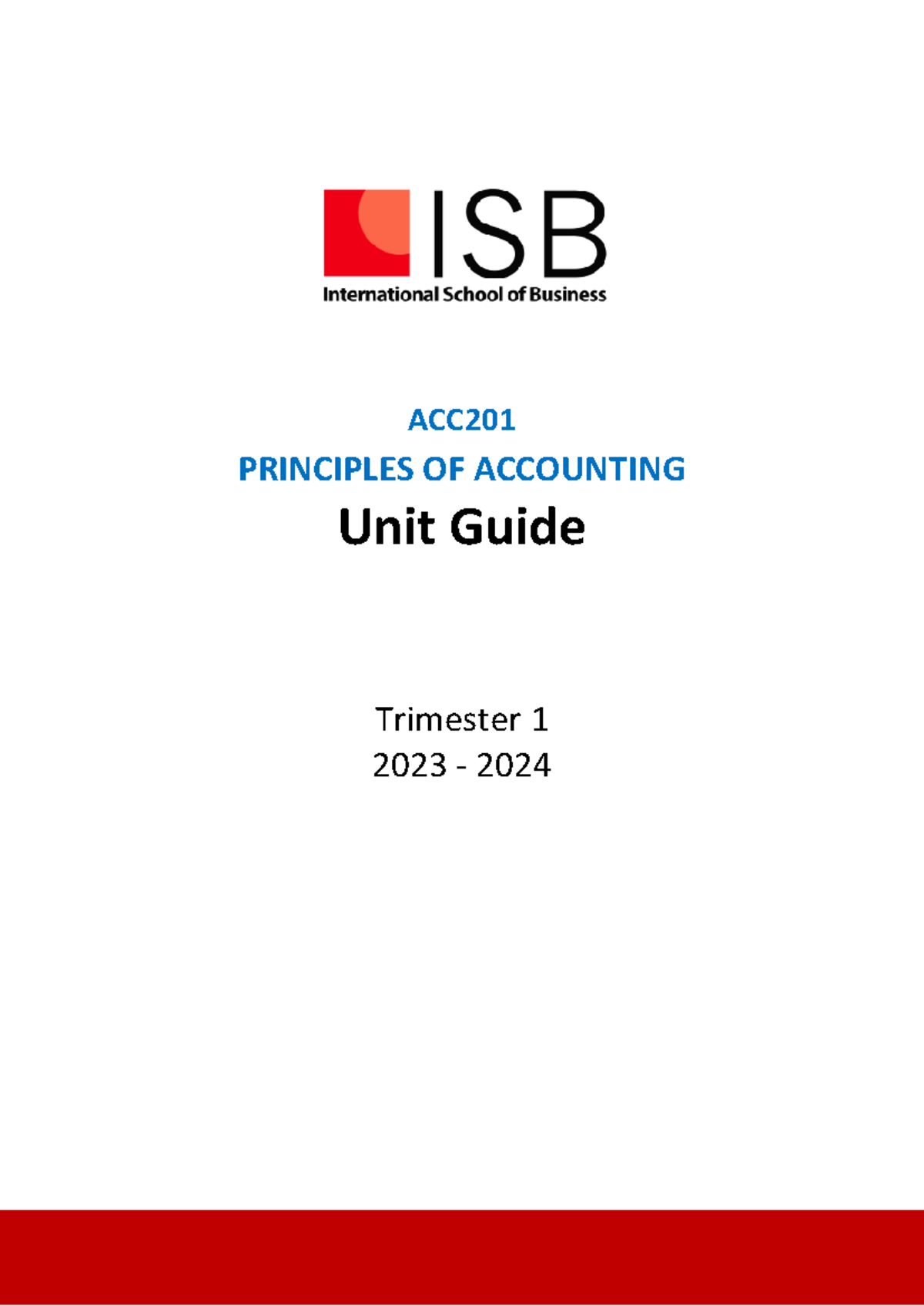 Syllabus for ACC201: Principles of Accounting - Trimester 1, 2023-2024 ...