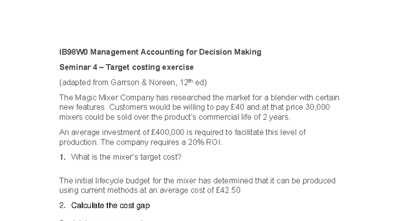 IB98W0 Management Accounting Seminar 4: Target Costing Exercise - Studocu