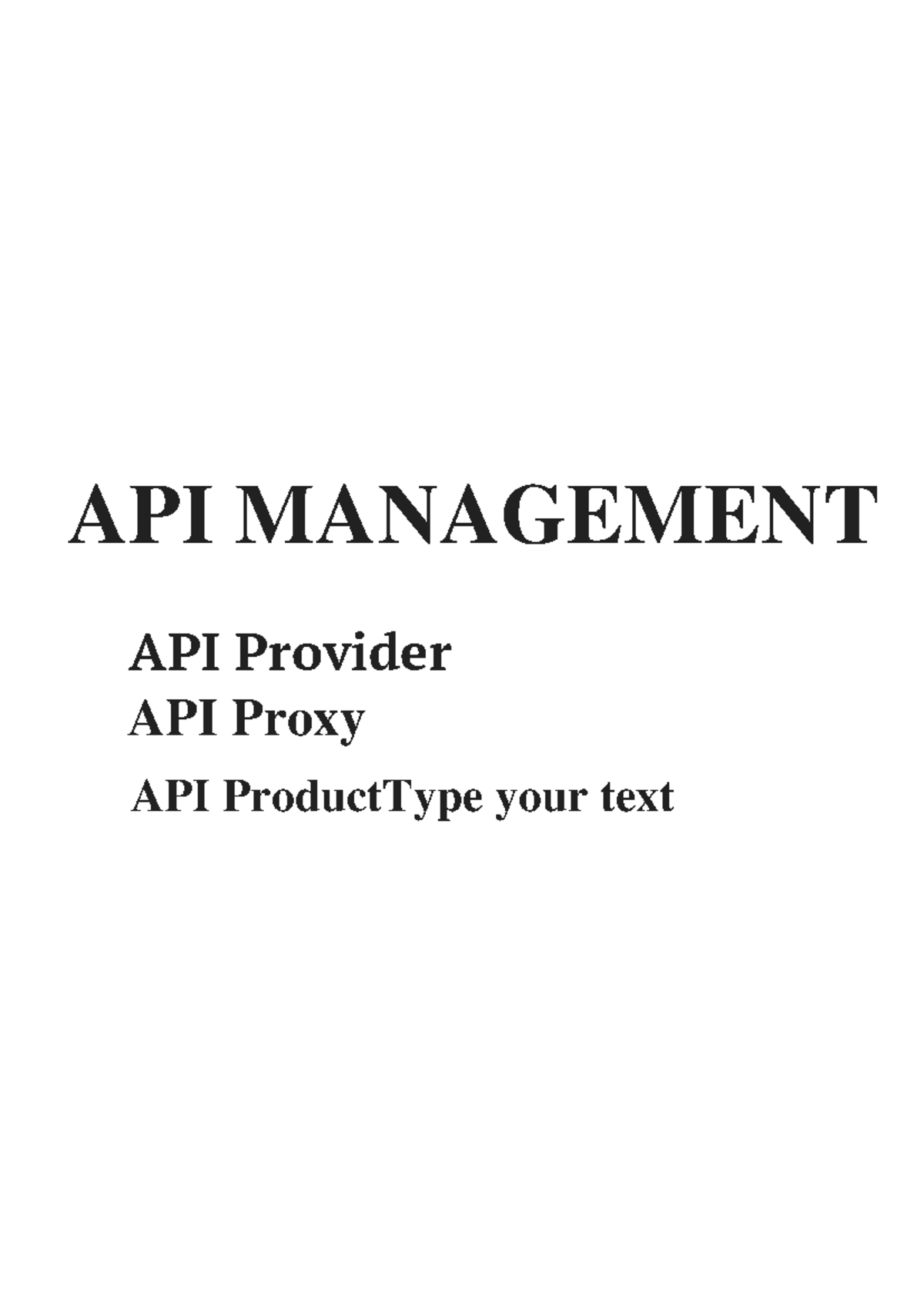 API Management: Steps for API Provider, Proxy, and Product Creation - Studocu