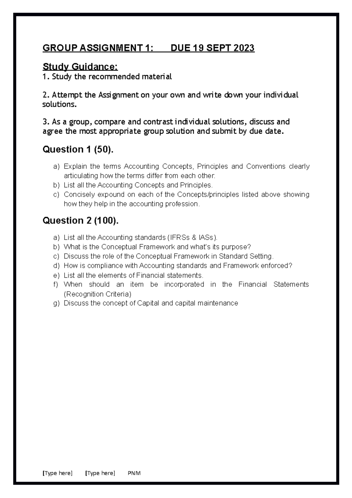 Grp Assgn 1 - GROUP ASSIGNMENT 1: DUE 19 SEPT 2023 Study Guidance: 1 ...