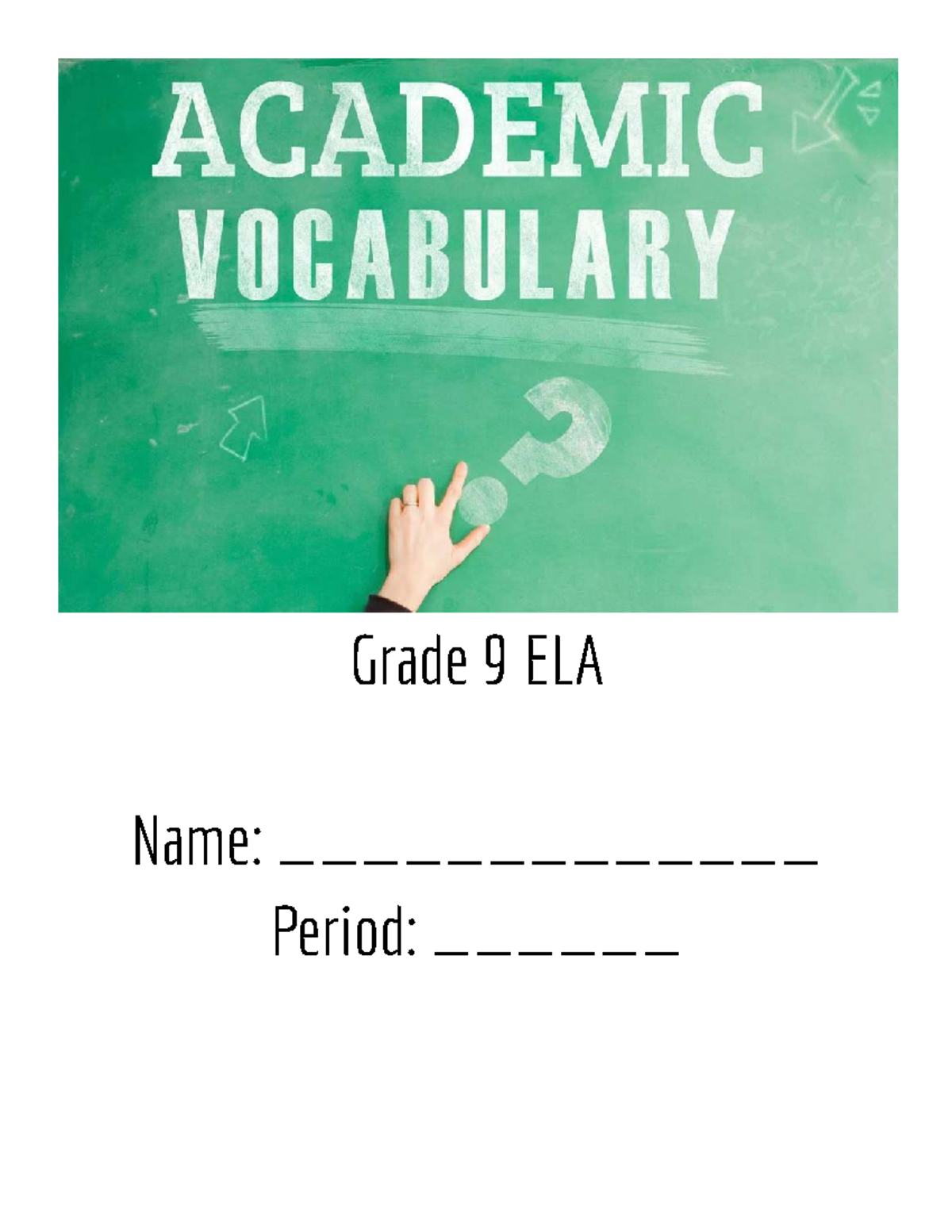 Grade 9 ELA Academic Vocabulary Packet 2022: Key Terms & Examples - Studocu