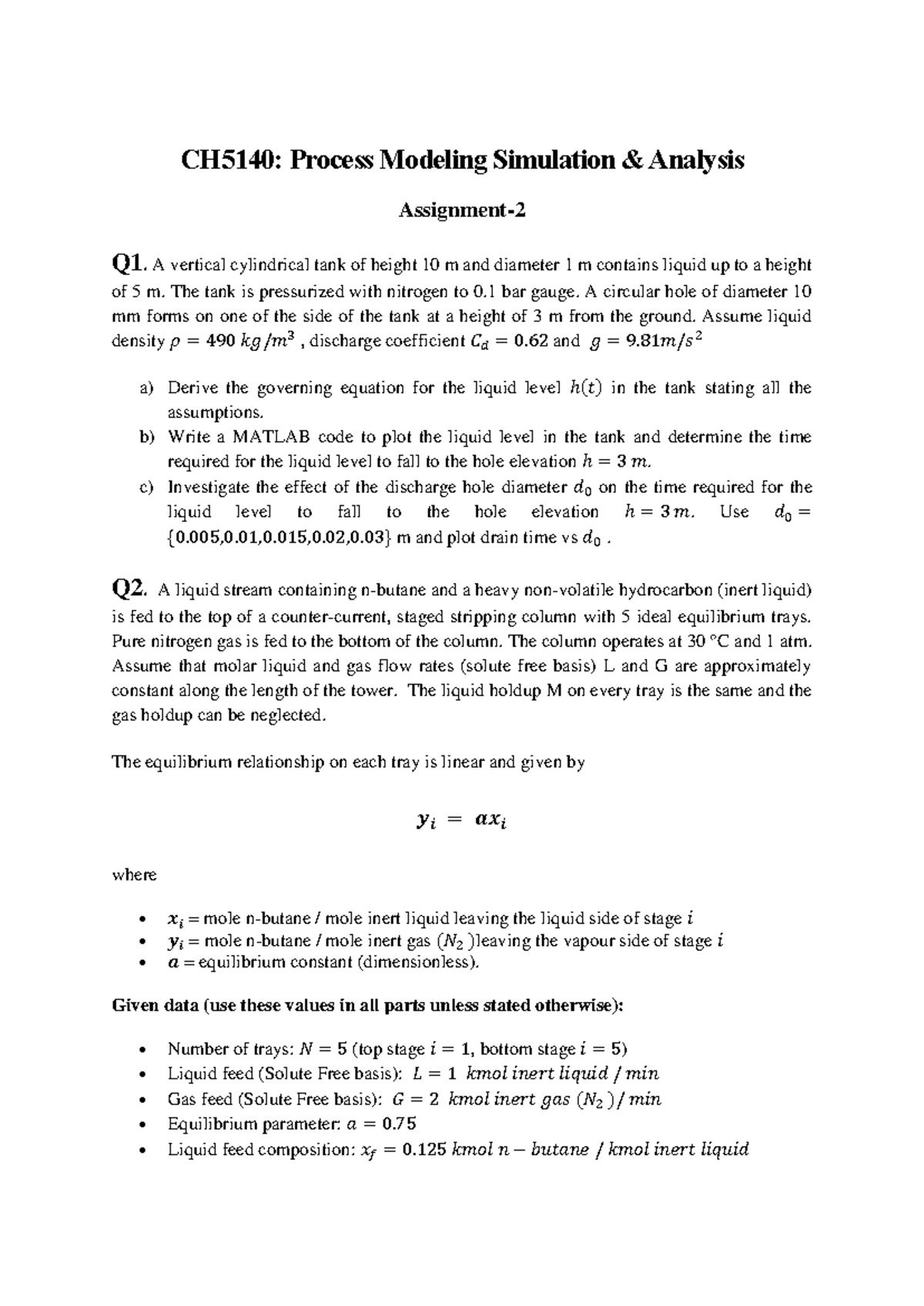 CH5140: Process Modeling Simulation Analysis Assignment 2 - Studocu