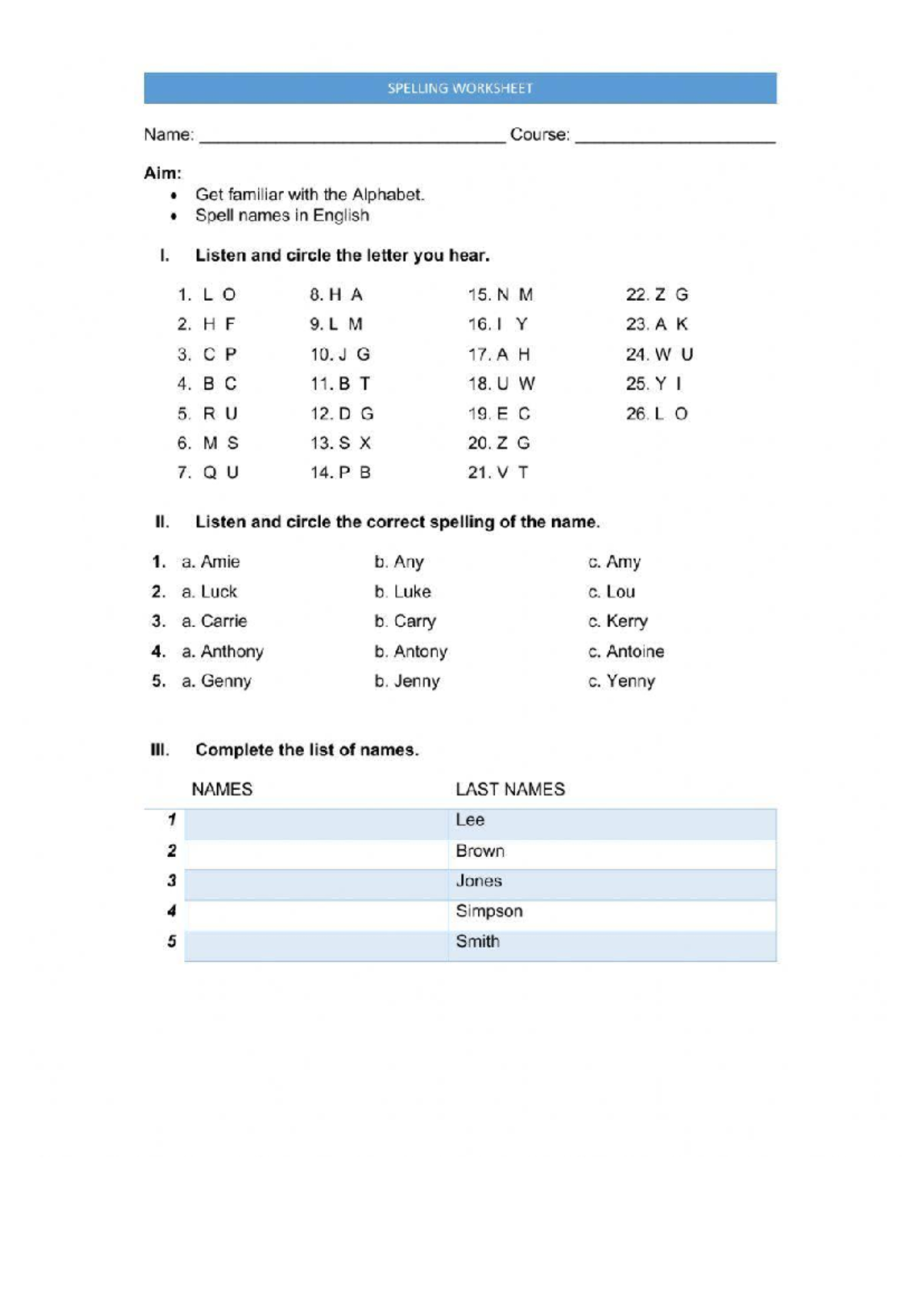 Spelling Worksheet 337285: Alphabet Familiarization Exercise - Studocu