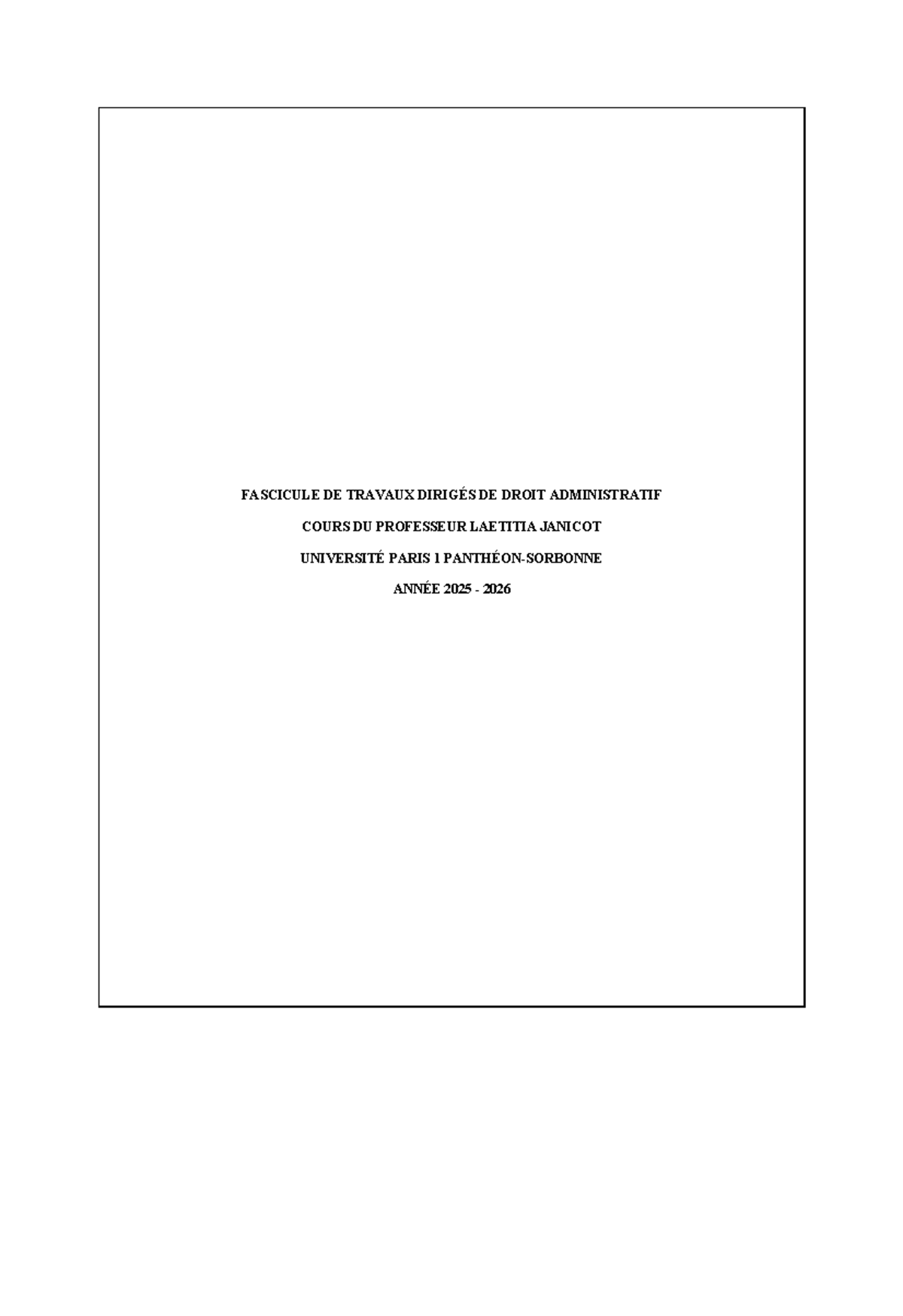 Fascicule de TD de Droit Administratif 2025-2026 - Prof. Janicot - Studocu