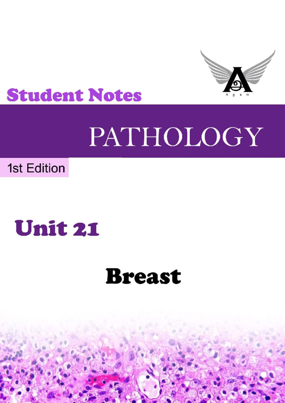 AGAM PATHOLOGY NOTES: BREAST CANCER STUDY GUIDE (DOC-20250707) - Studocu
