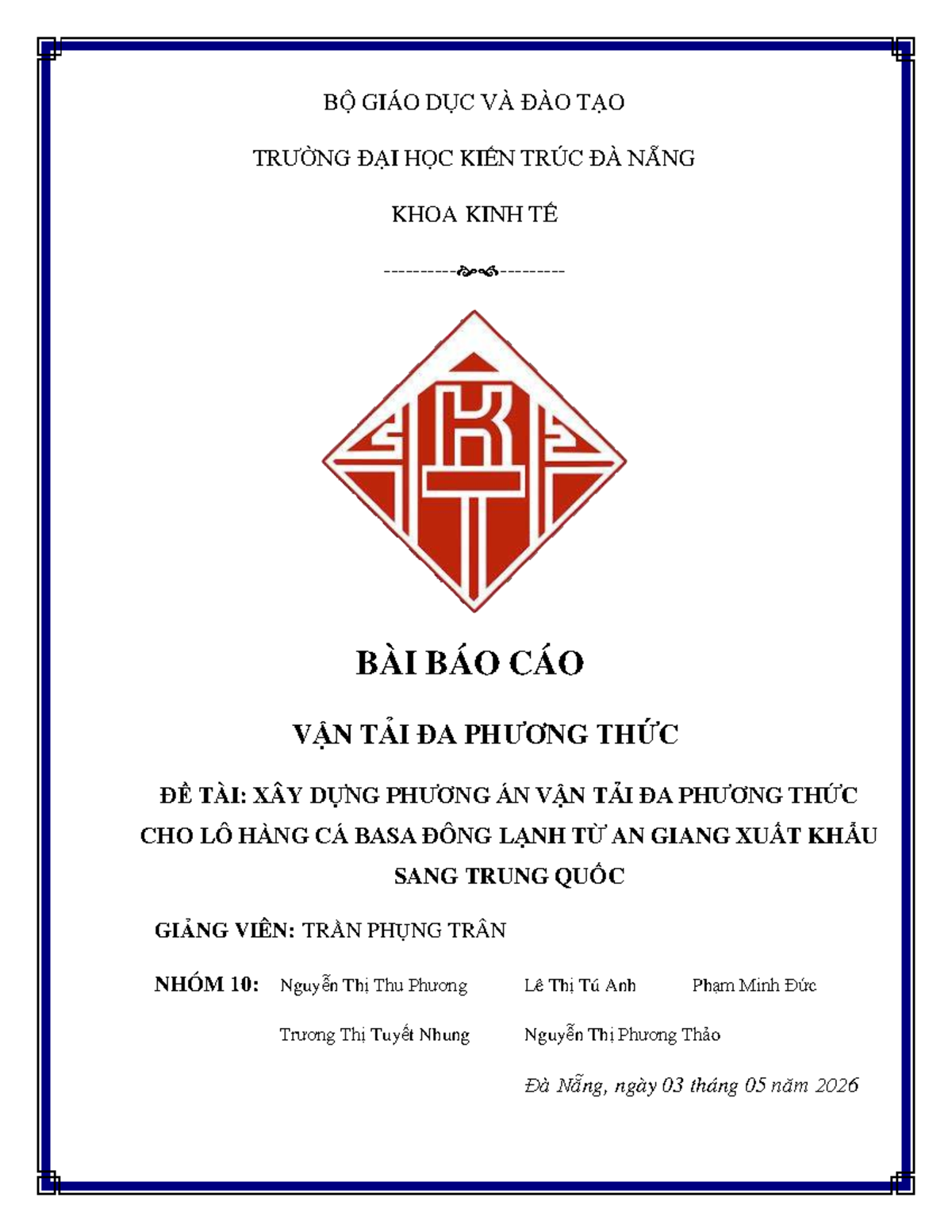 Bài Báo Cáo Vận Tải Đa Phương Thức: Xuất Khẩu Cá Basa Đến Trung Quốc ...