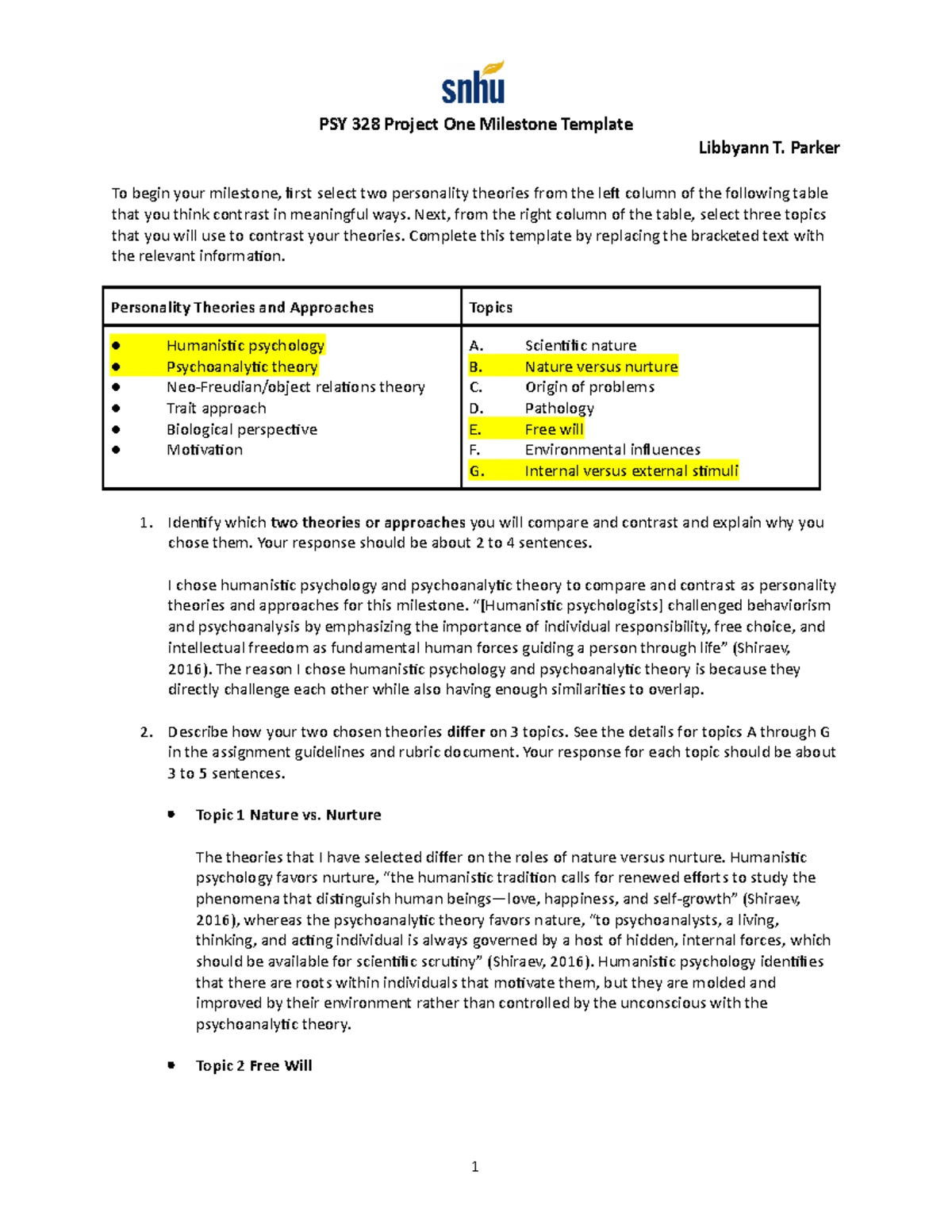 Module 4 project 1 milestone - PSY 328 Project One Milestone Template To begin your milestone ...