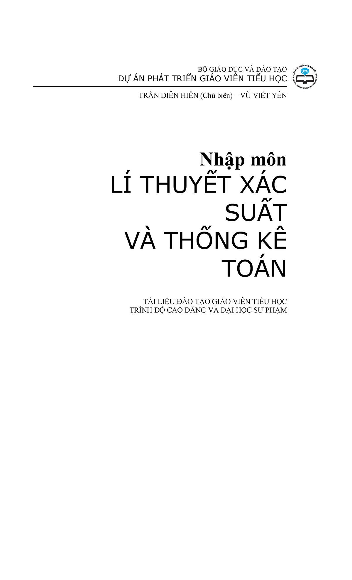 Nhap mon ly thuyet xac suat va thong ke toan tran dien hien vu viet yen - BỘ GIÁO DỤC VÀ ĐÀO TẠO ...