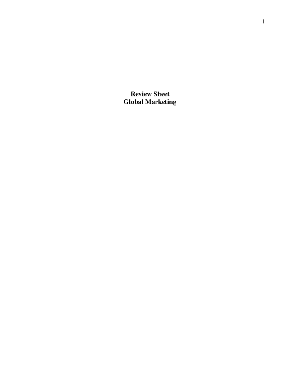 Global Marketing 1 Review Sheet: Key Insights and Concepts - Studocu