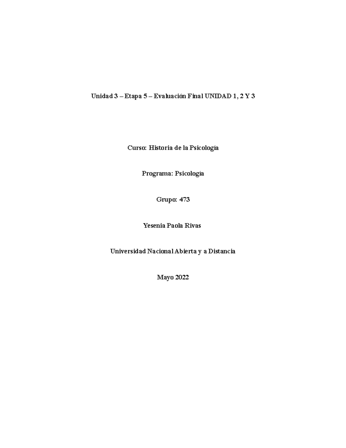 Etapa 5- evaluacion final- historia de la psicologia - Unidad 3 – Etapa ...