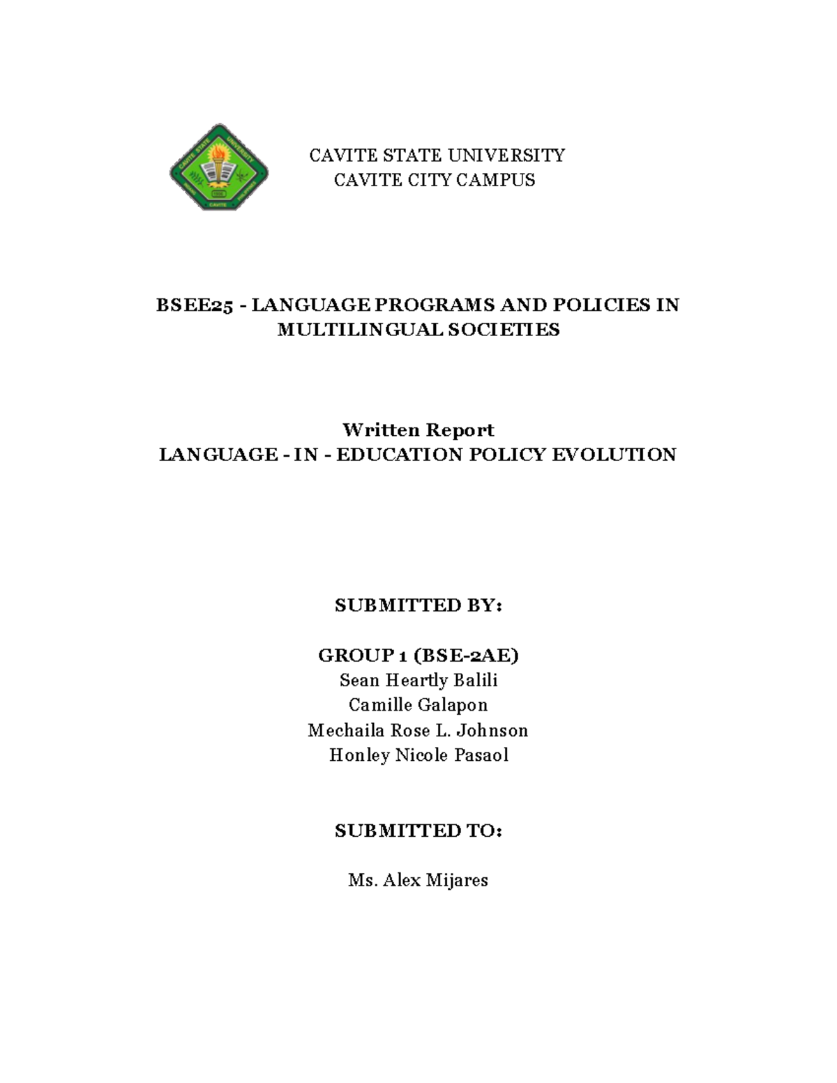 BSEE25 Written Report: Evolution of Language-in-Education Policy in the ...