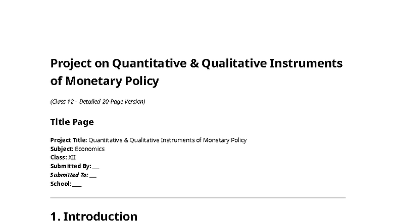 Monetary Policy Project: Quantitative & Qualitative Instruments (Class ...