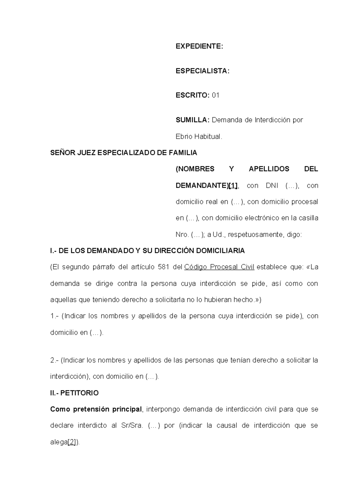 Demanda de Interdicción por Ebrio Habitual - EXPEDIENTE N° 01 - Studocu