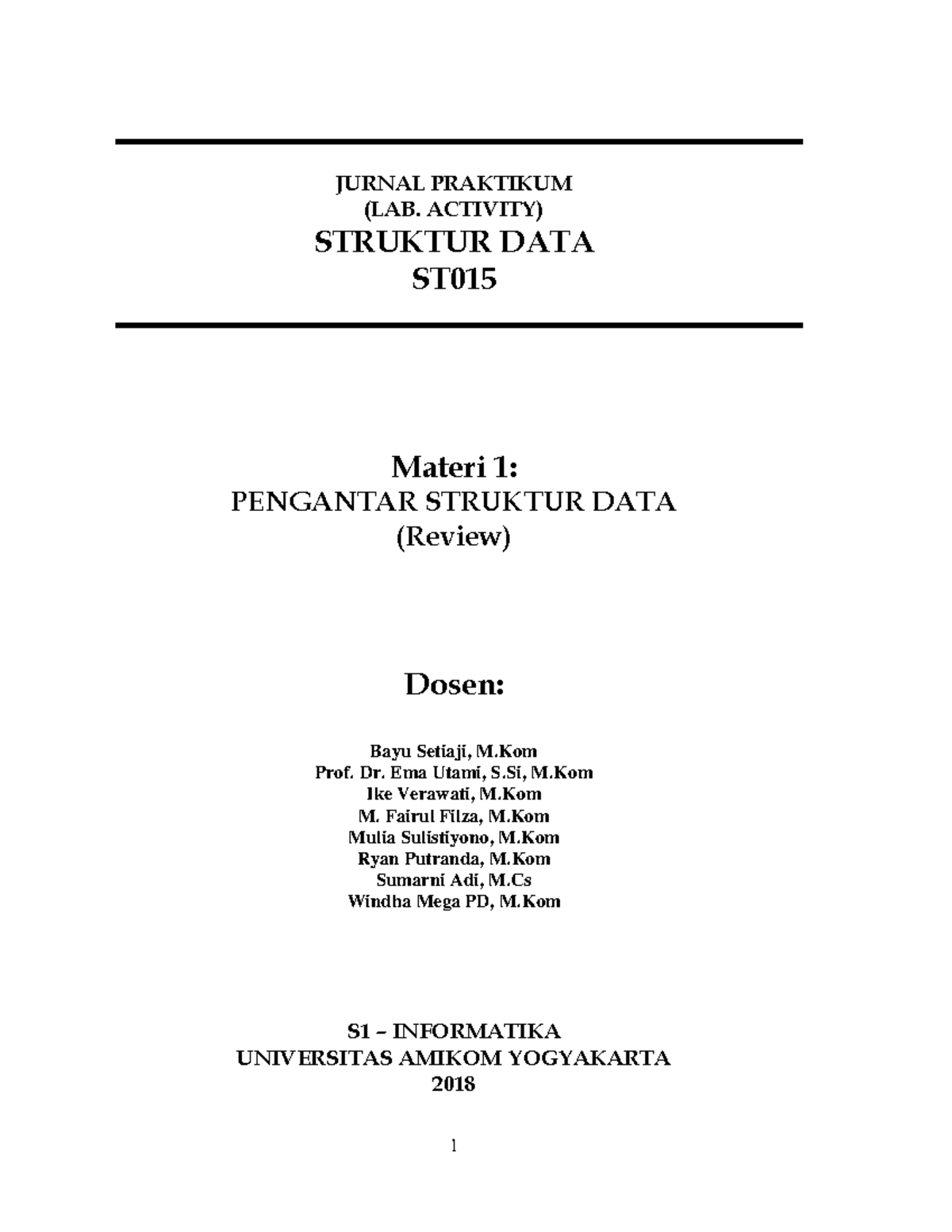 Modul 1 Pengantar-PENGANTAR STRUKTUR DATA - JURNAL PRAKTIKUM (LAB ...