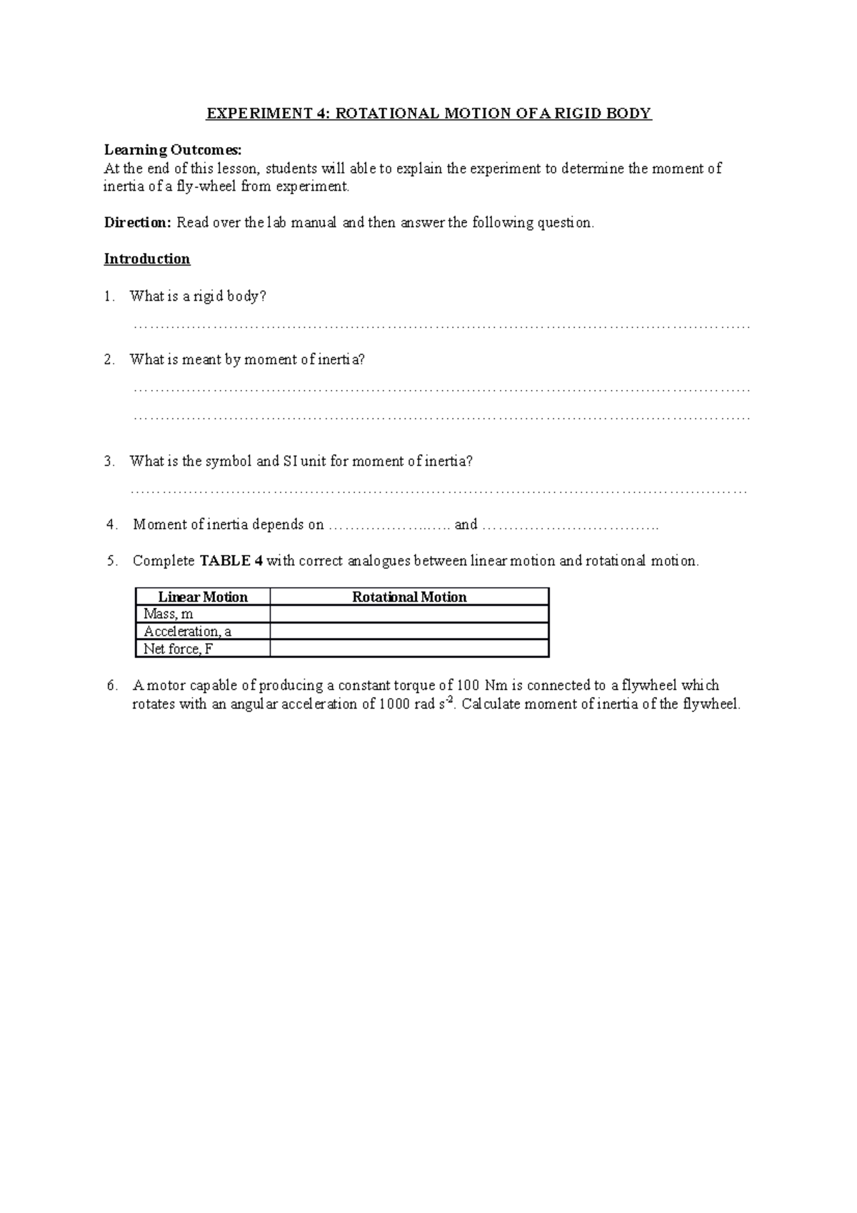 Pre Lab SP015 EXP 4 - prelab - EXPERIMENT 4: ROTATIONAL MOTION OF A ...