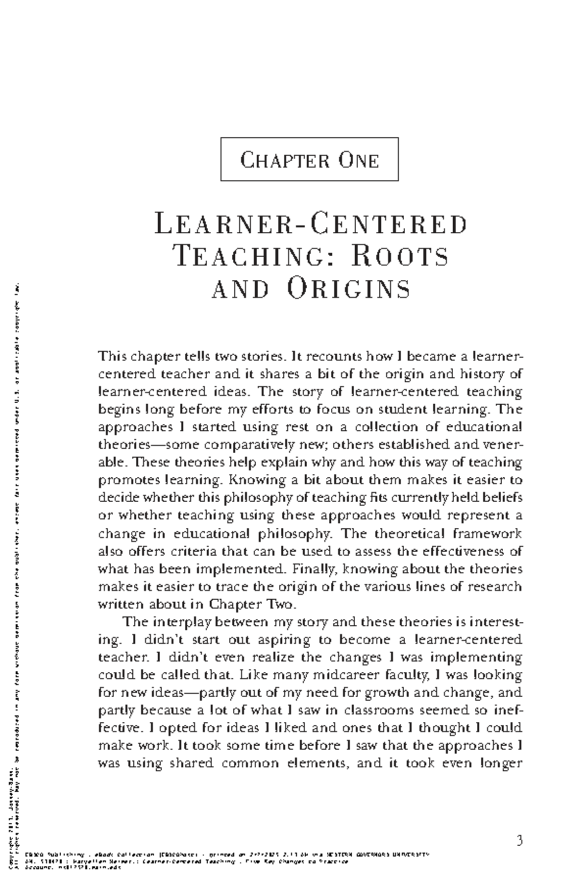 WGU 2013 Chapter One: Roots and Origins of Learner-Centered Teaching ...