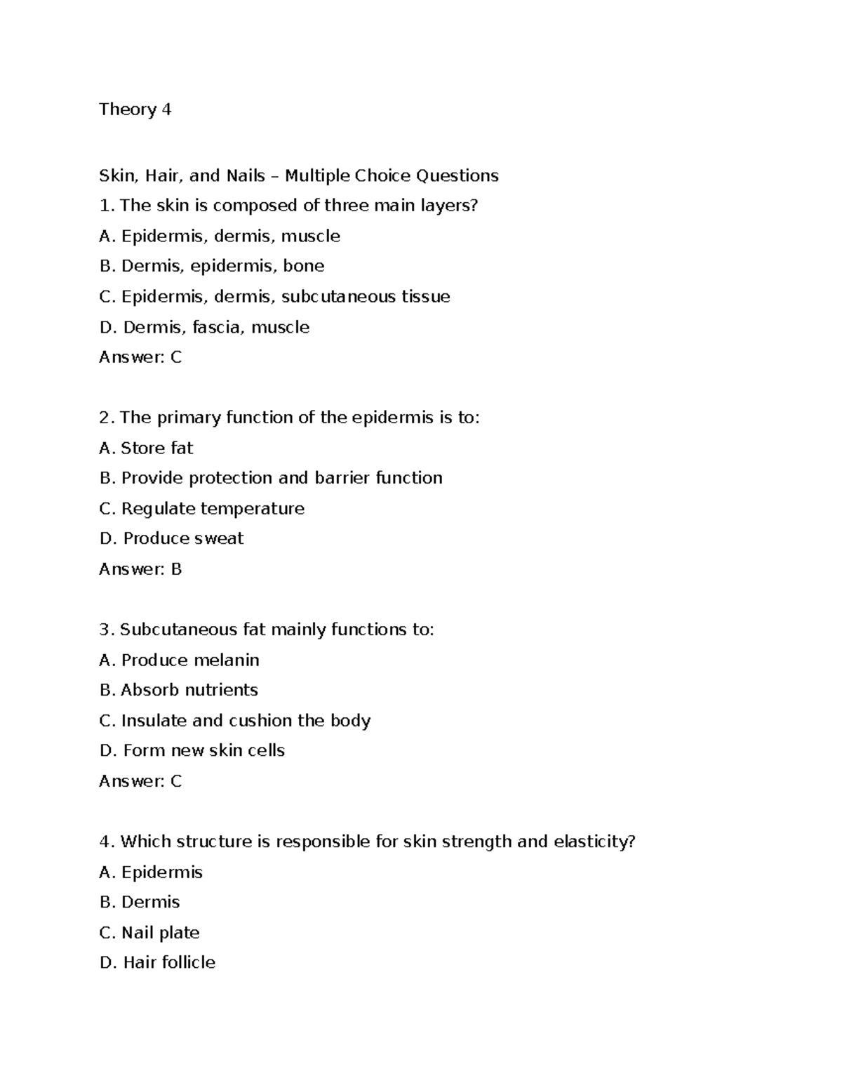 Theory 4 - Skin, Hair, and Nails MCQ Practice Test - Studocu
