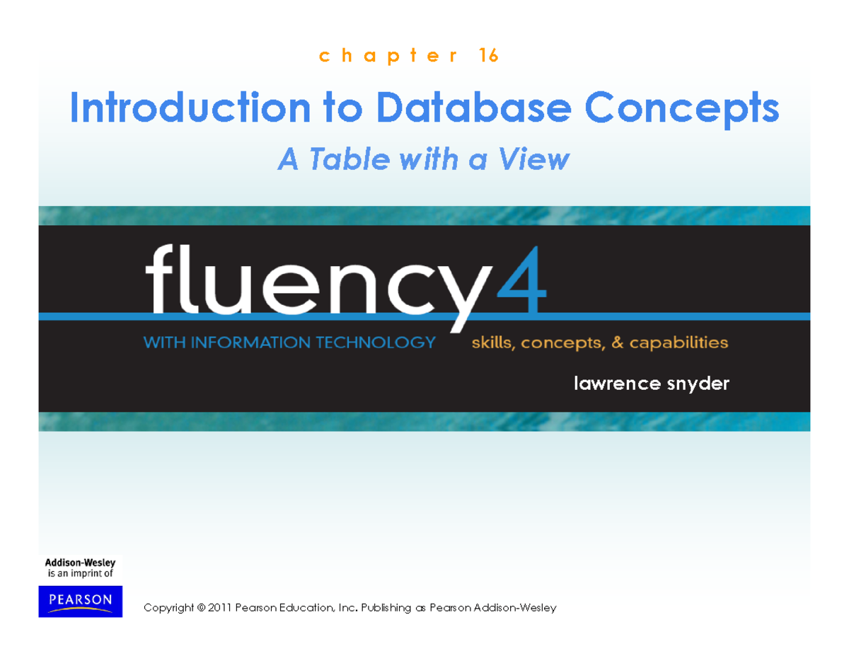 Chapter 16: Introduction to Database Concepts and Tables - Studocu