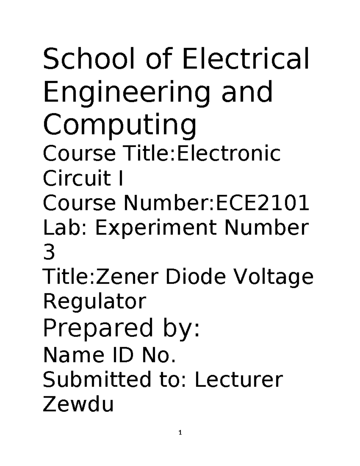 ECE2101 Lab Experiment 3: Zener Diode Voltage Regulator - Studocu
