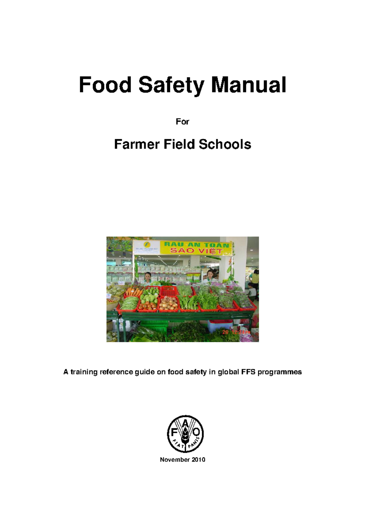 FAO Food Safety Manual for FFS: A Comprehensive Training Guide - Studocu
