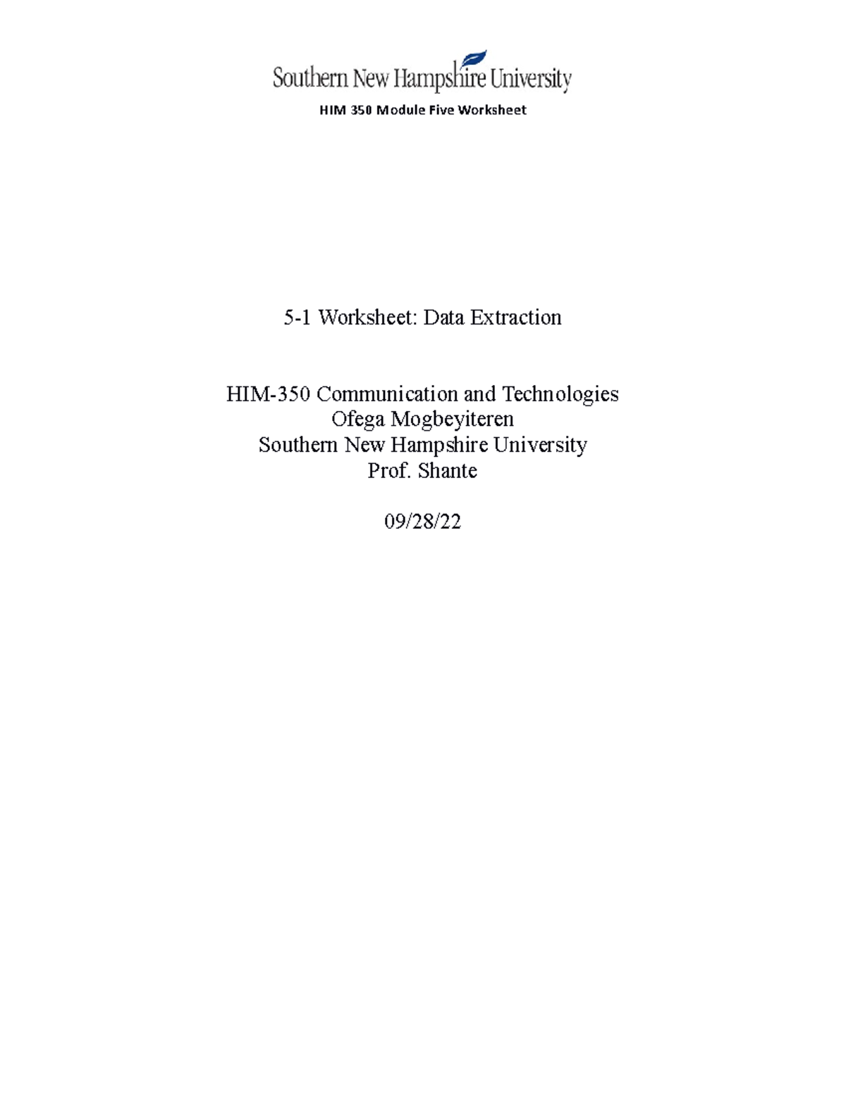 HIM 350 Module Five Worksheet: Data Extraction and Analysis Guide - Studocu