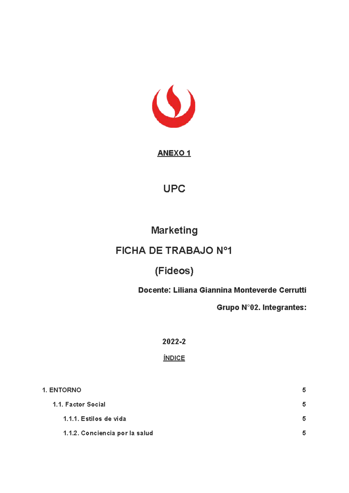 Marketing FICHA DE TRABAJO - ANEXO 1 (Fideos) - Grupo 2 - Studocu