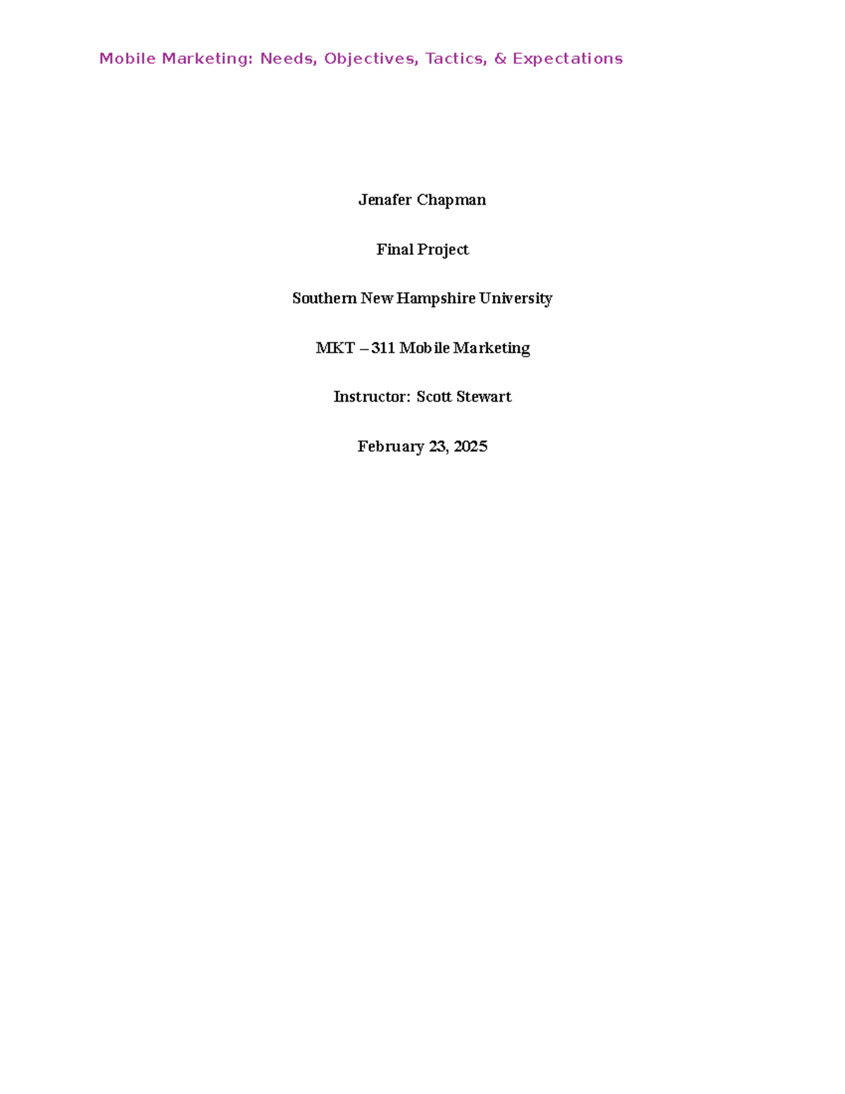 Mobile Marketing 311 Final Project - Jenafer Chapman Final Project ...