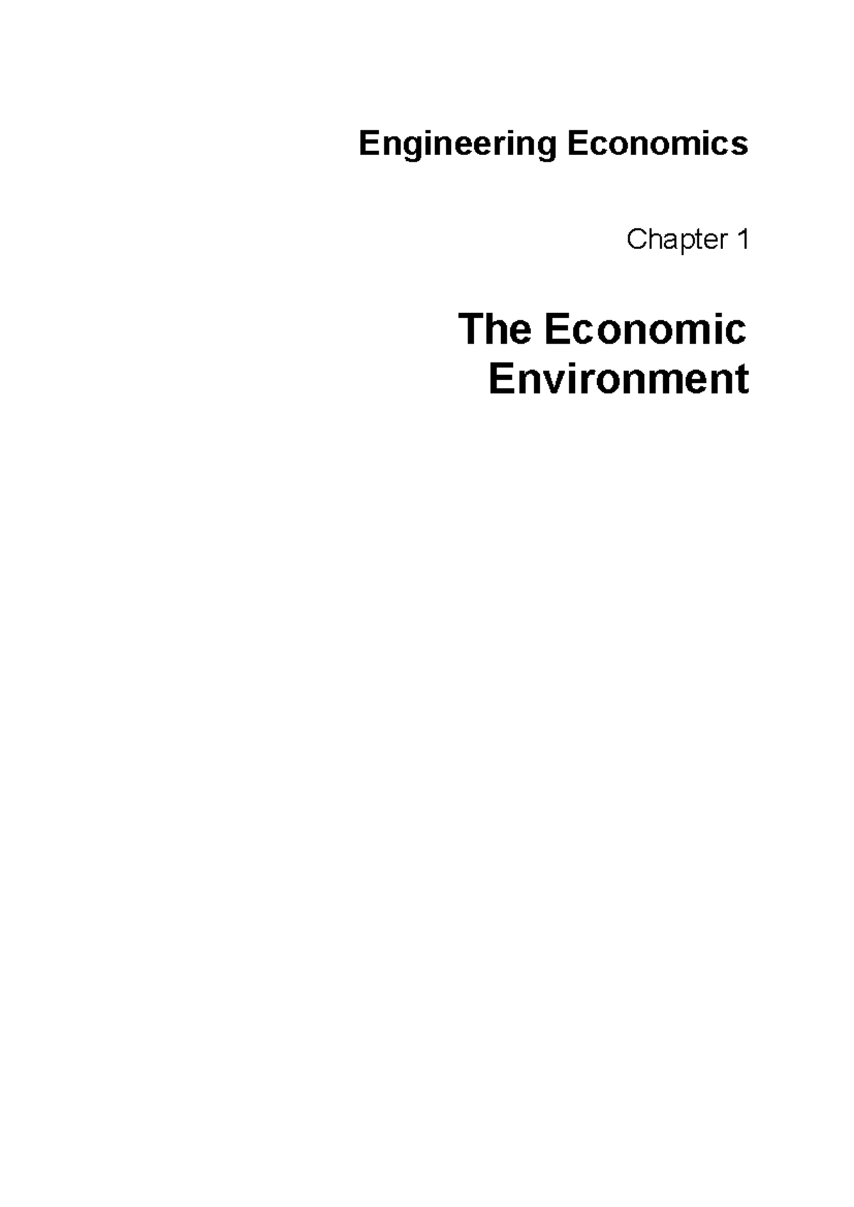 Engineering Economics Module 1 & 2: The Economic Environment & Interest ...