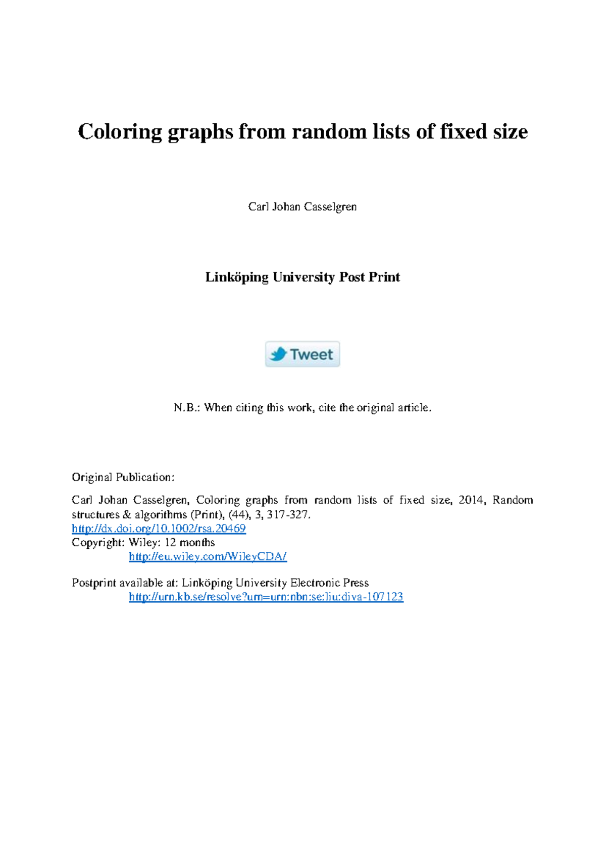 Graph Coloring from Random Lists: Asymptotic Probabilities (MATH 2014 ...