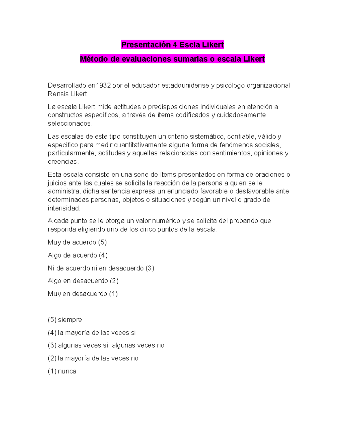 Presentación 4 Escla Likert - Presentación 4 Escla Likert Método de ...