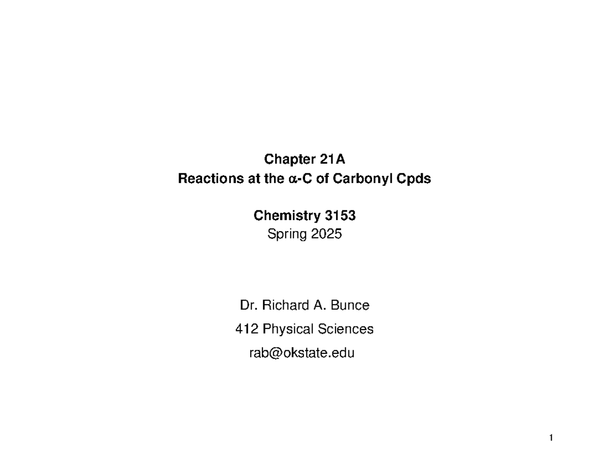 Reactions at the α-C of Carbonyl Compounds - Chem 3153 Spring 2025 ...