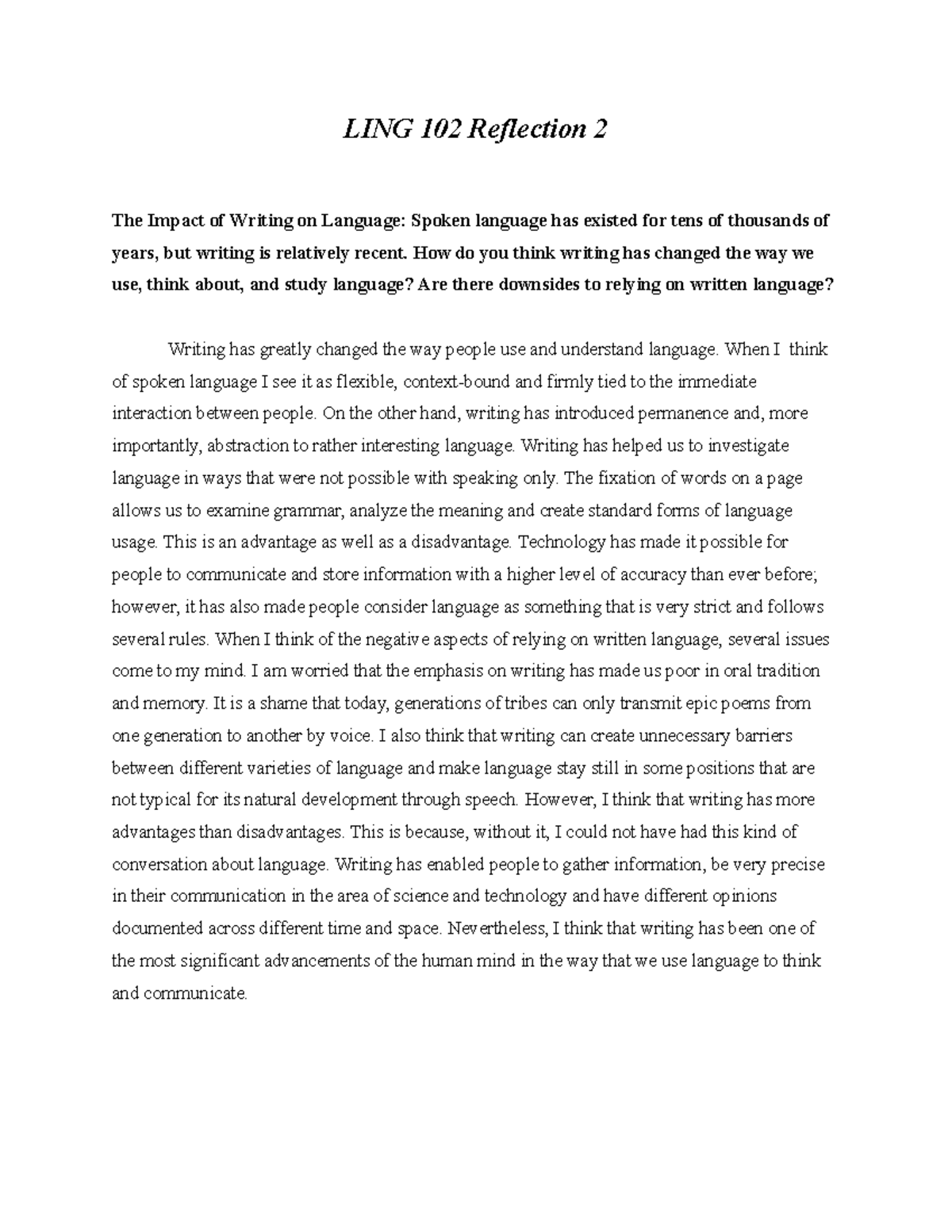 LING 102 Reflection 2: The Influence of Writing on Language Use - Studocu