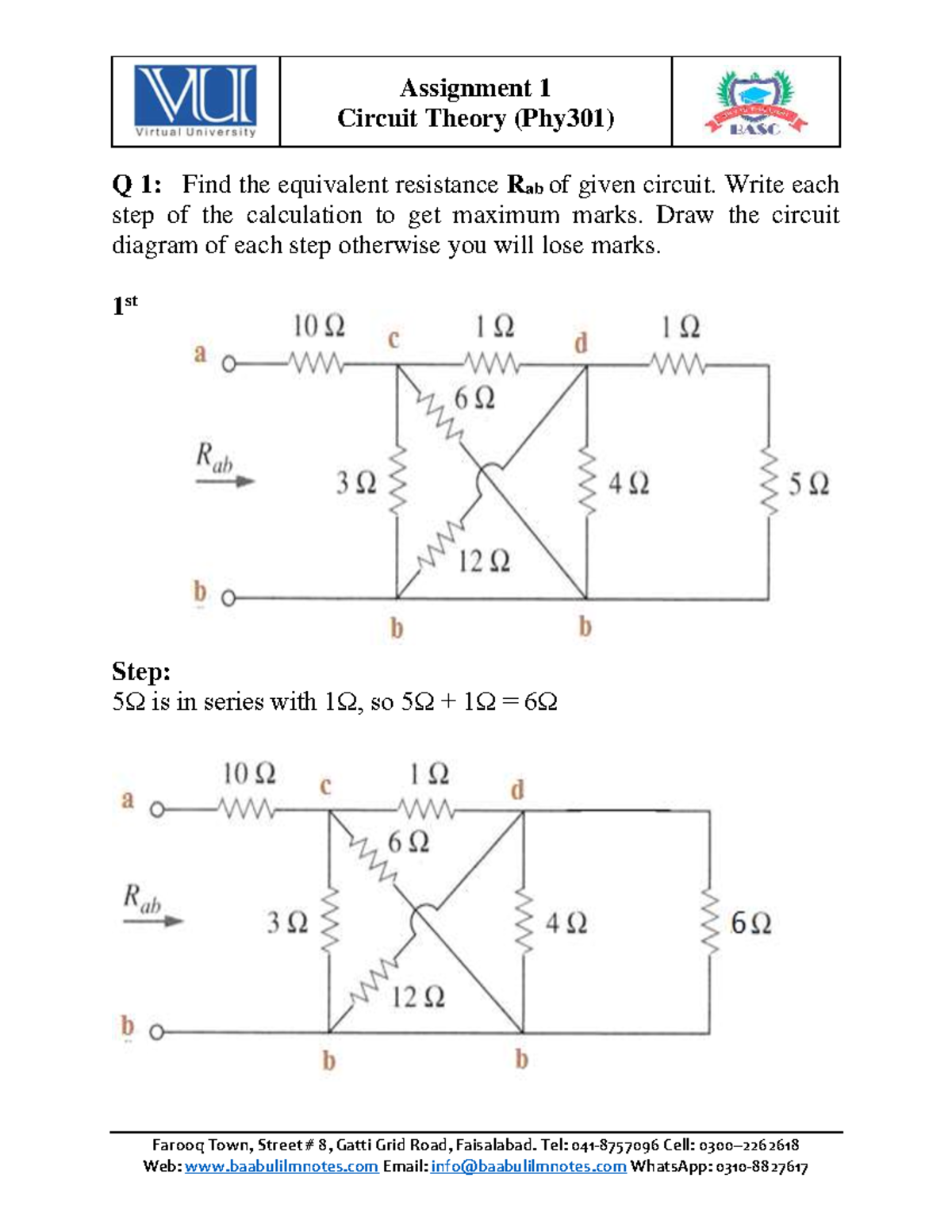 Circuit Theory Assignment 1 - Circuit Theory (Phy301) Farooq Town, Street # 8, Gatti Grid Road ...