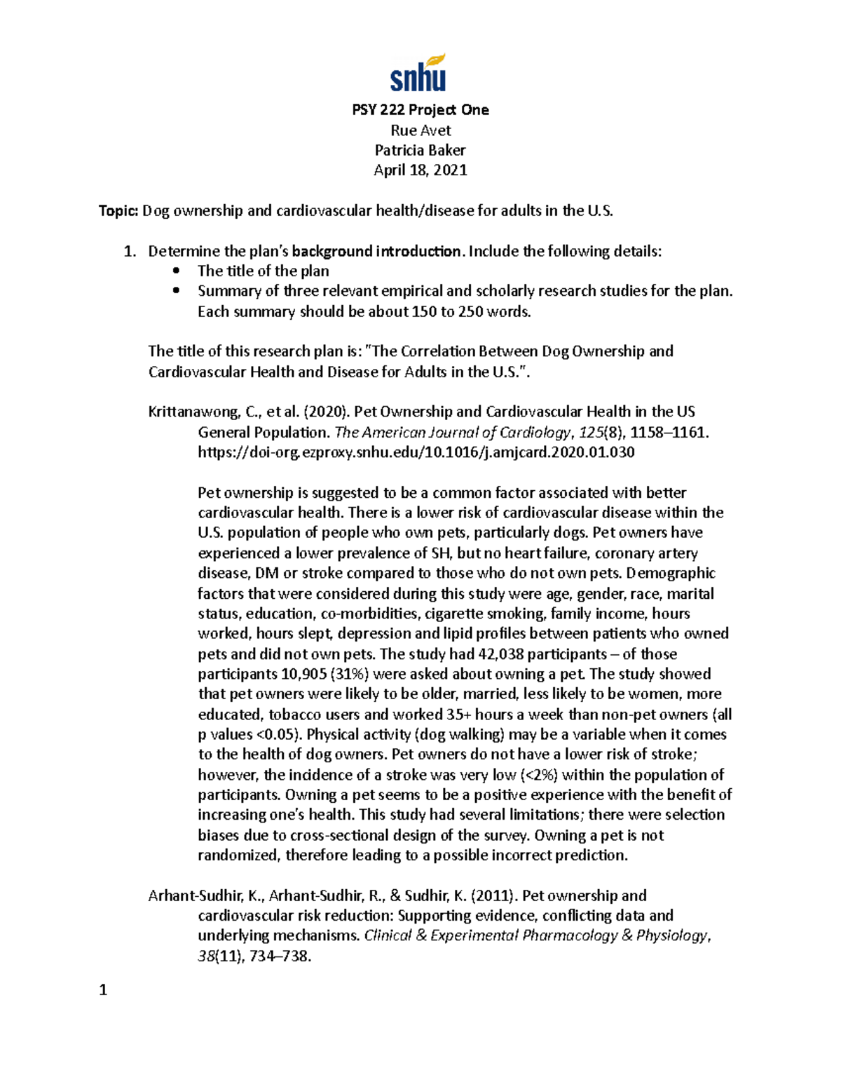 Research Methods PSY222 Project One - PSY 222 Project One Rue Avet Patricia Baker April 18, 2021 ...