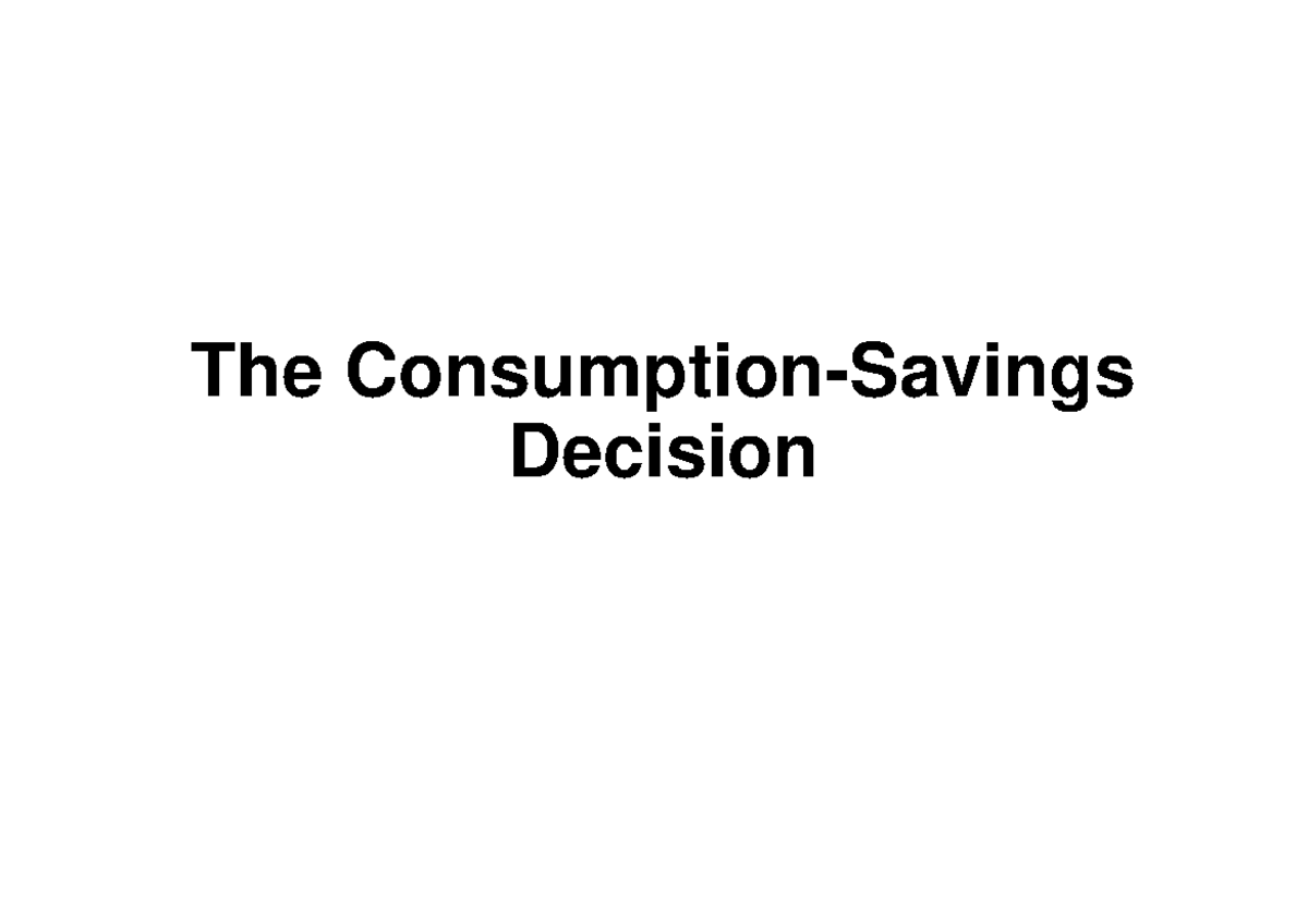 Chapter 9: Consumer Decision Responses to Income & Interest Rates (ECO ...