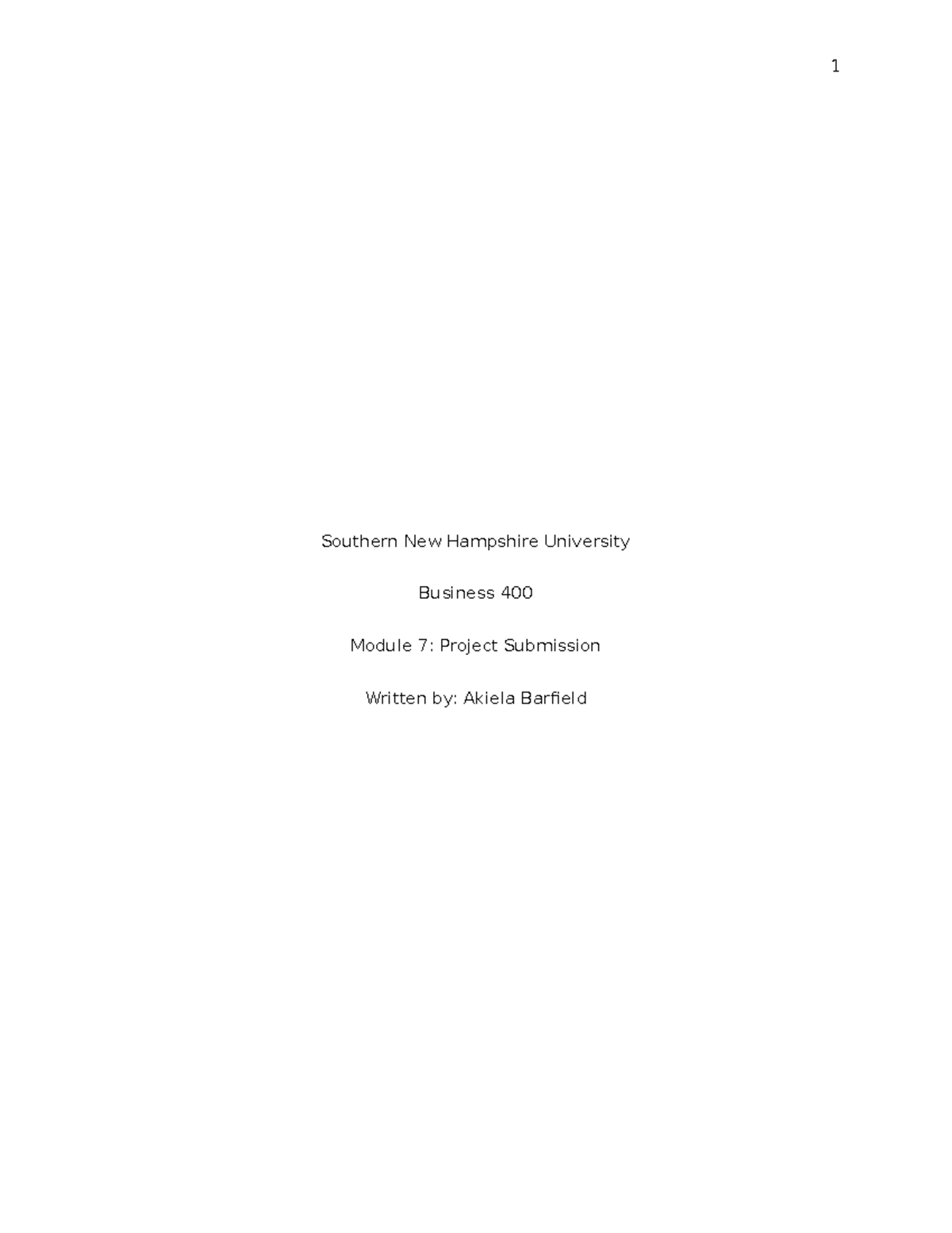 Business 400 Module 7: Project Submission on Value Proposition and ...