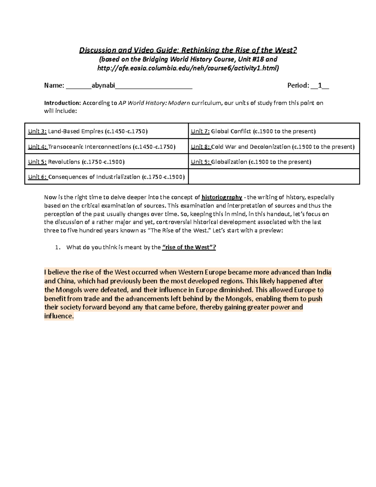 AP World History Discussion: Rethinking the Rise of the West (Unit #18 ...
