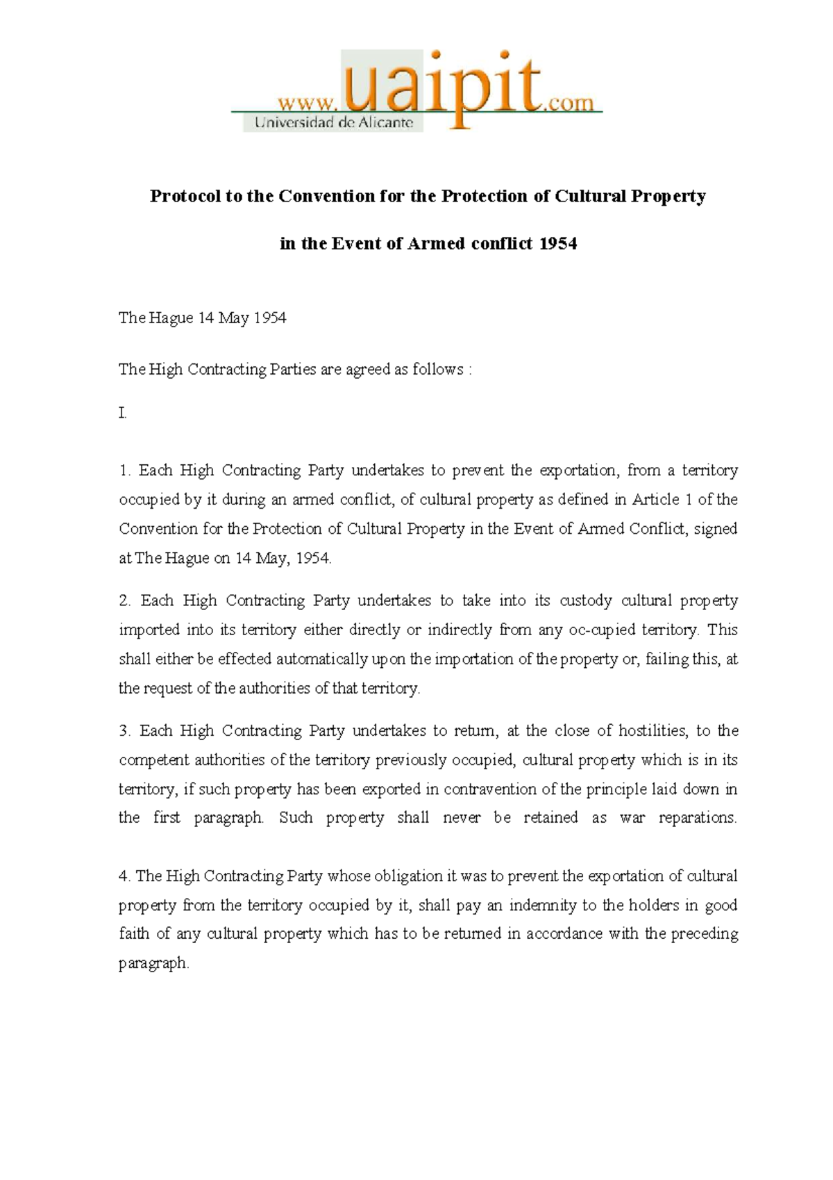 HAG 101: Protocols to the Hague Convention on Cultural Property - Studocu