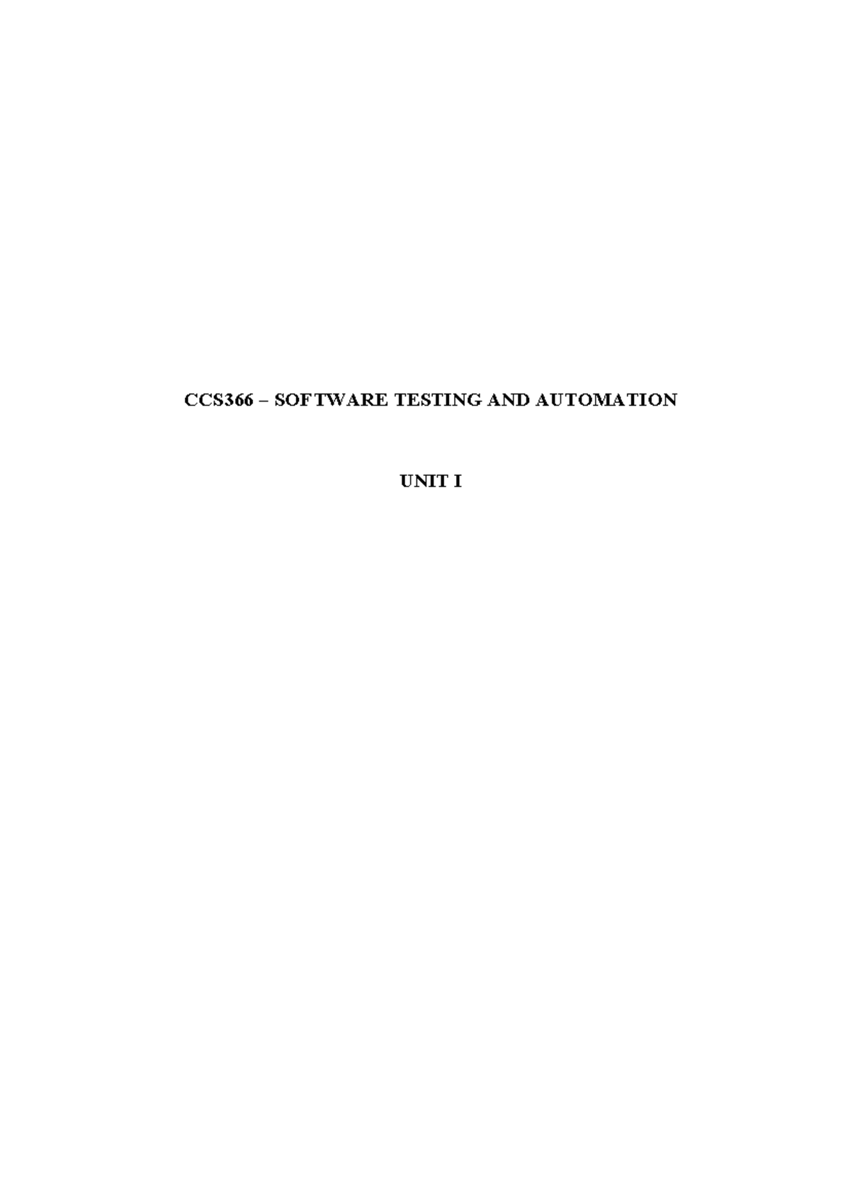 CCS366 Software Testing and Automation: Foundations and Principles ...