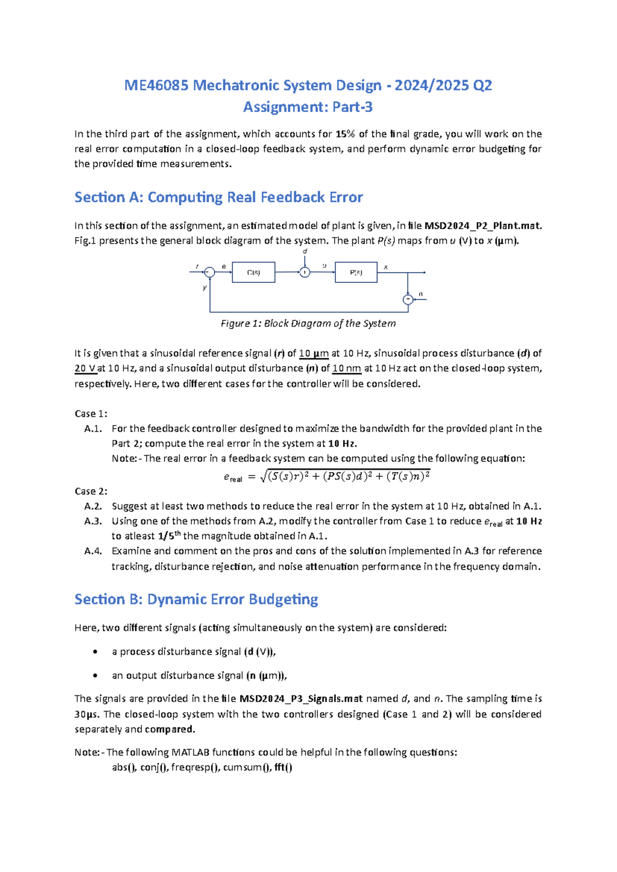 MSD 2024 Part3 - Part 3 assignment - ME46085 Mechatronic System Design - 2024 /202 5 Q ...