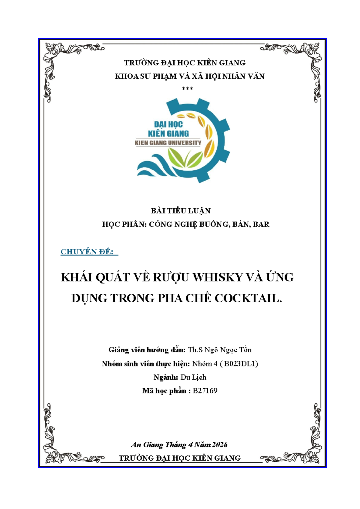 Bài Tiểu Luận B27169: Khái Quát Về Rượu Whisky và Ứng Dụng Trong Pha ...