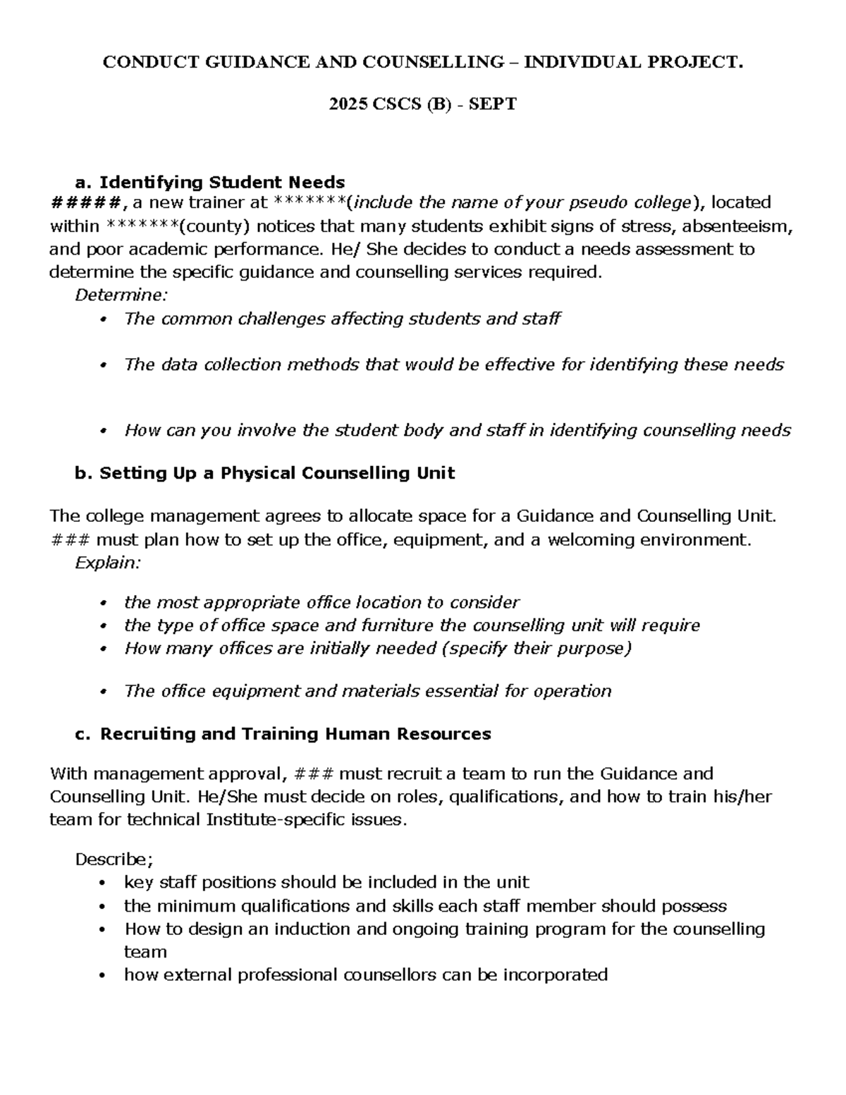 CSCS (B) Guidance and Counselling Project: Needs Assessment and Setup ...