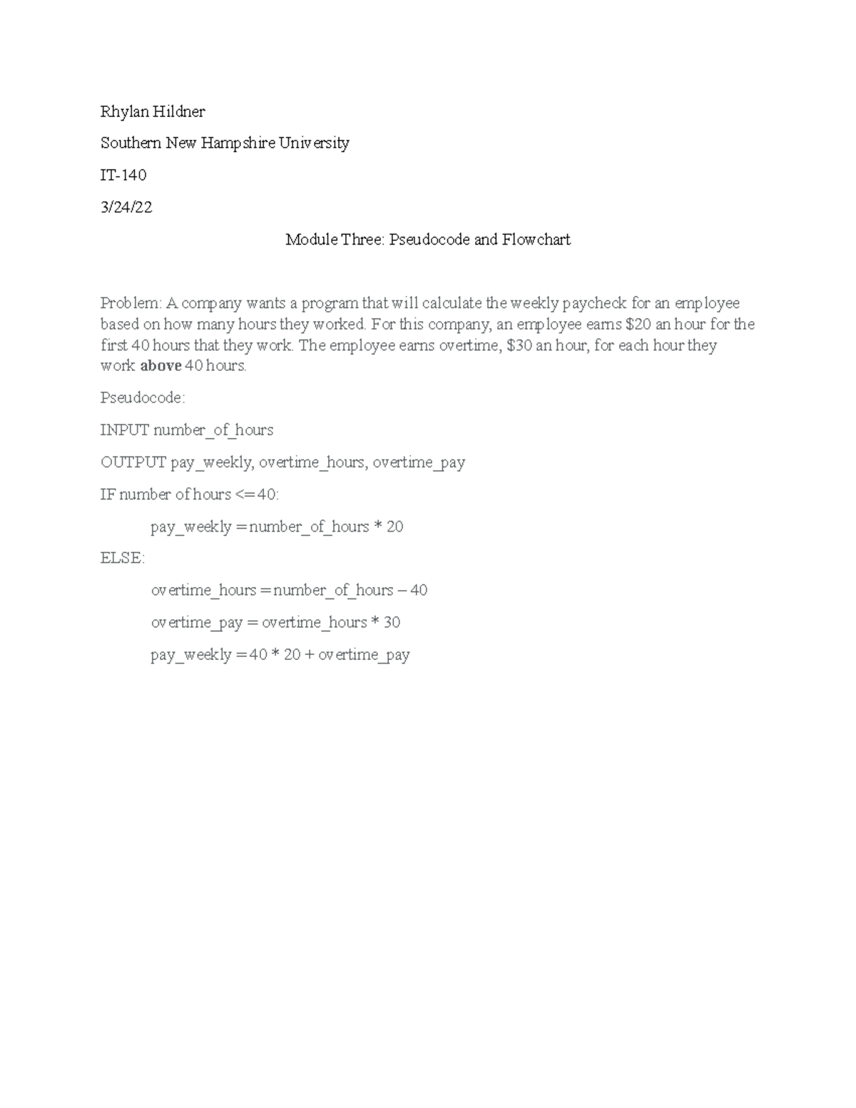 IT-Module 3: Pseudocode & Flowchart for Weekly Pay Calculation - Studocu