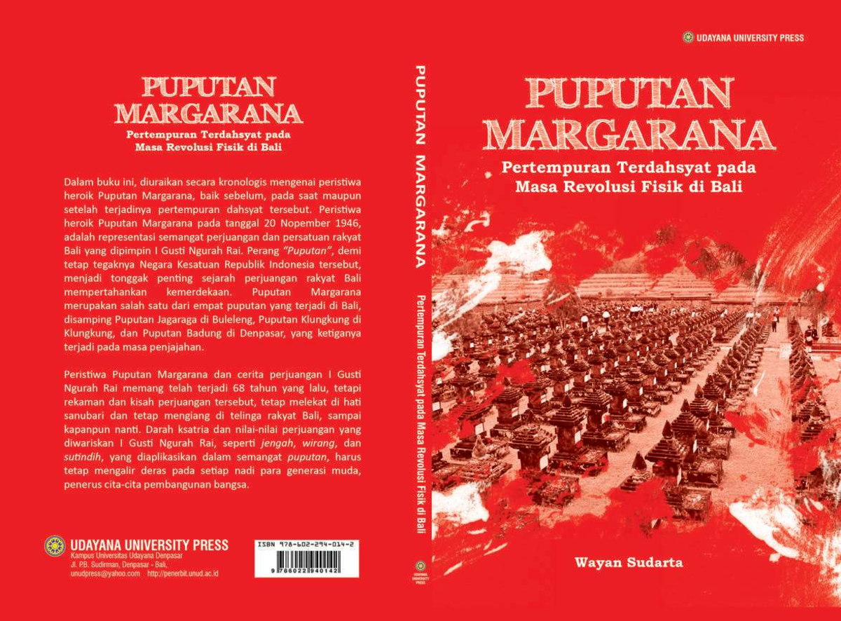 Puputan Margarana: Pertempuran Heroik di Bali pada Masa Revolusi Fisik ...