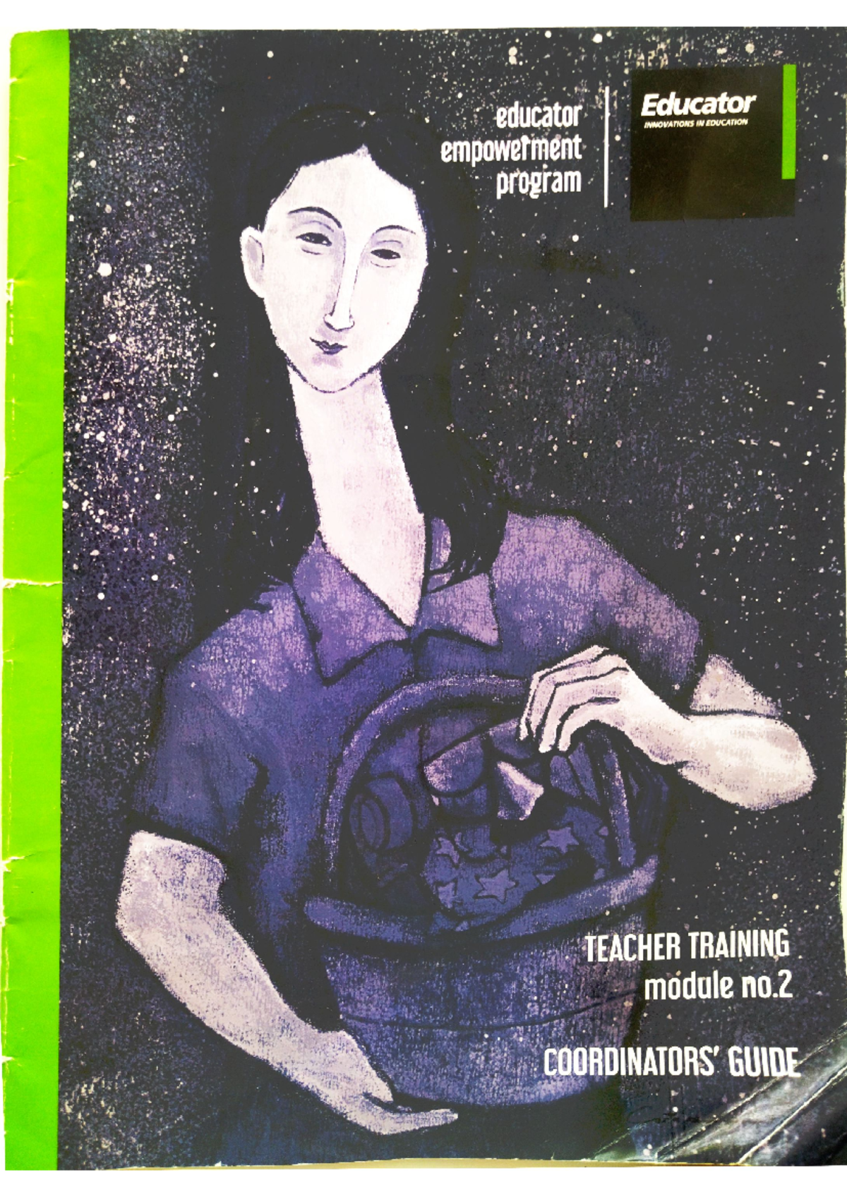 Module 2 Teachers Guide - educator Educator INNOVATIONS IN EDUCATION ...