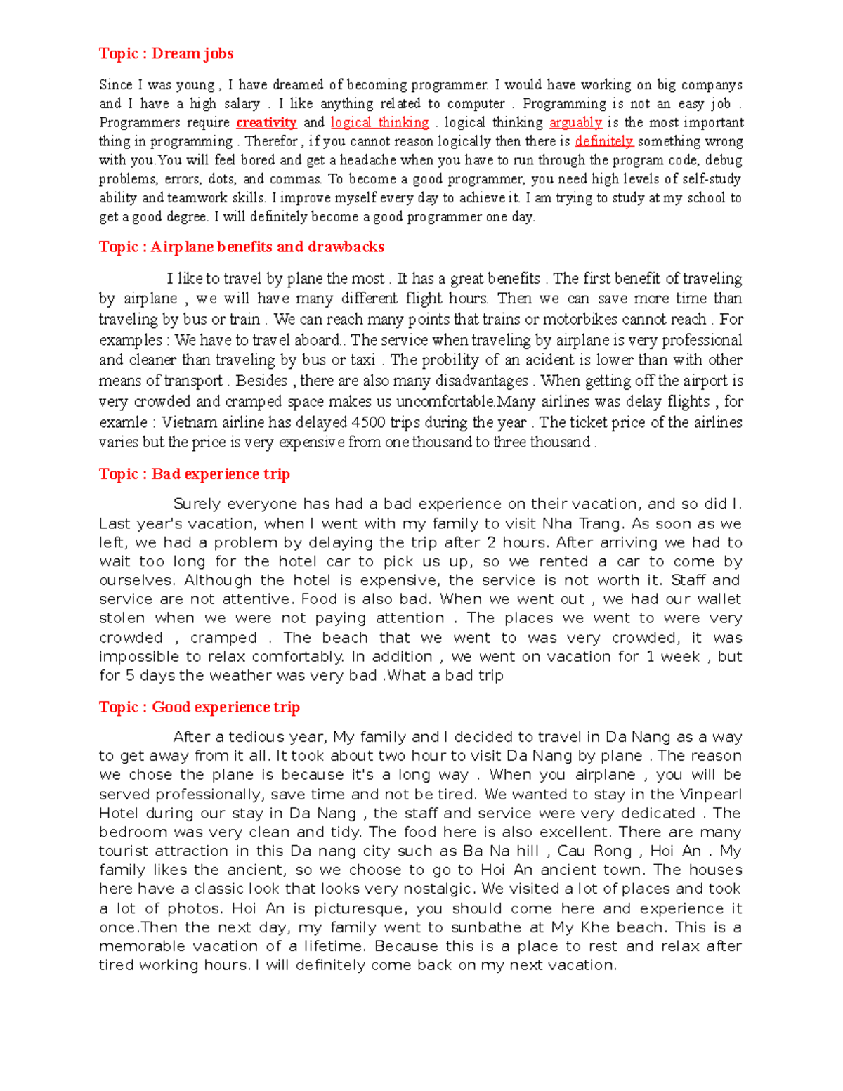 Writing - Topic : Dream jobs Since I was young , I have dreamed of ...