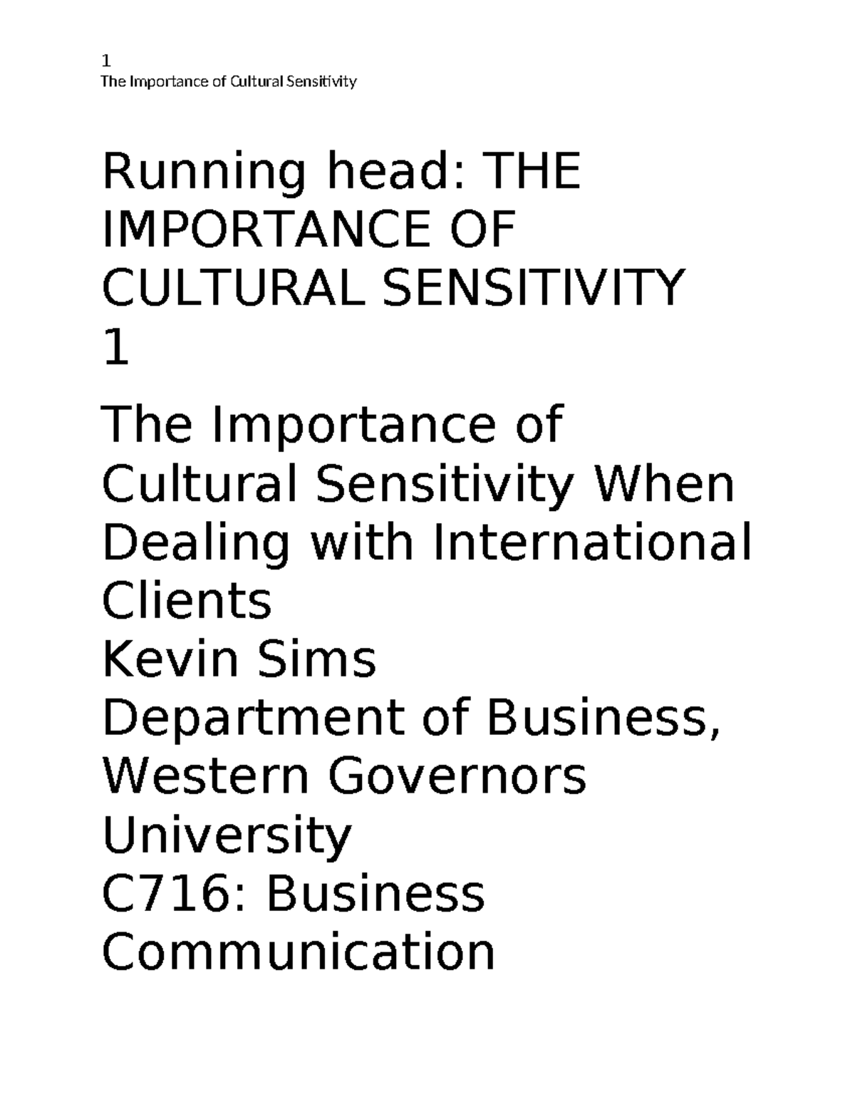C716: Task 1 - The Importance of Cultural Sensitivity in Business - Studocu
