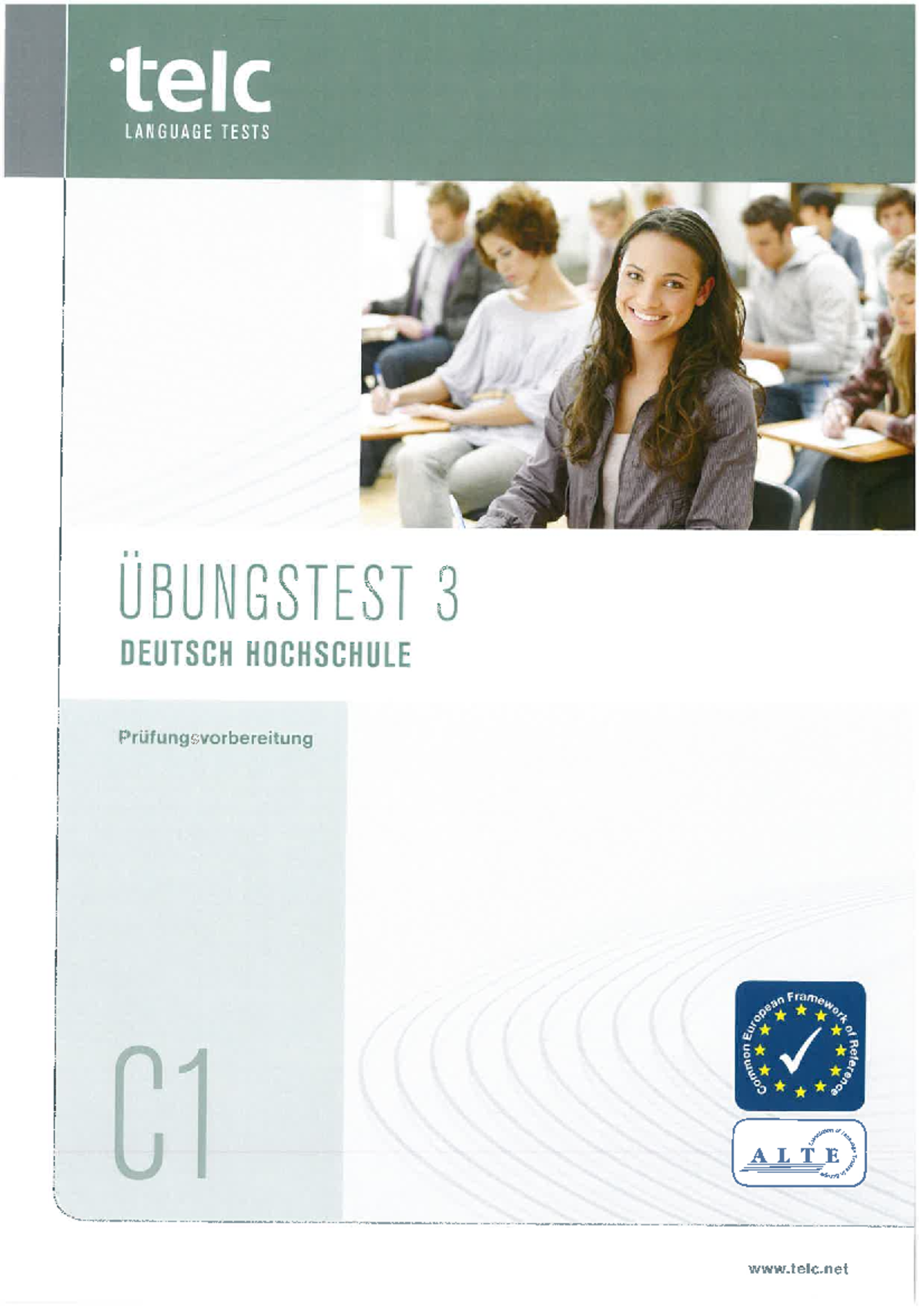 telc Deutsch C1 Hochschule Übungstest 3: Prüfungsvorbereitung - Studocu