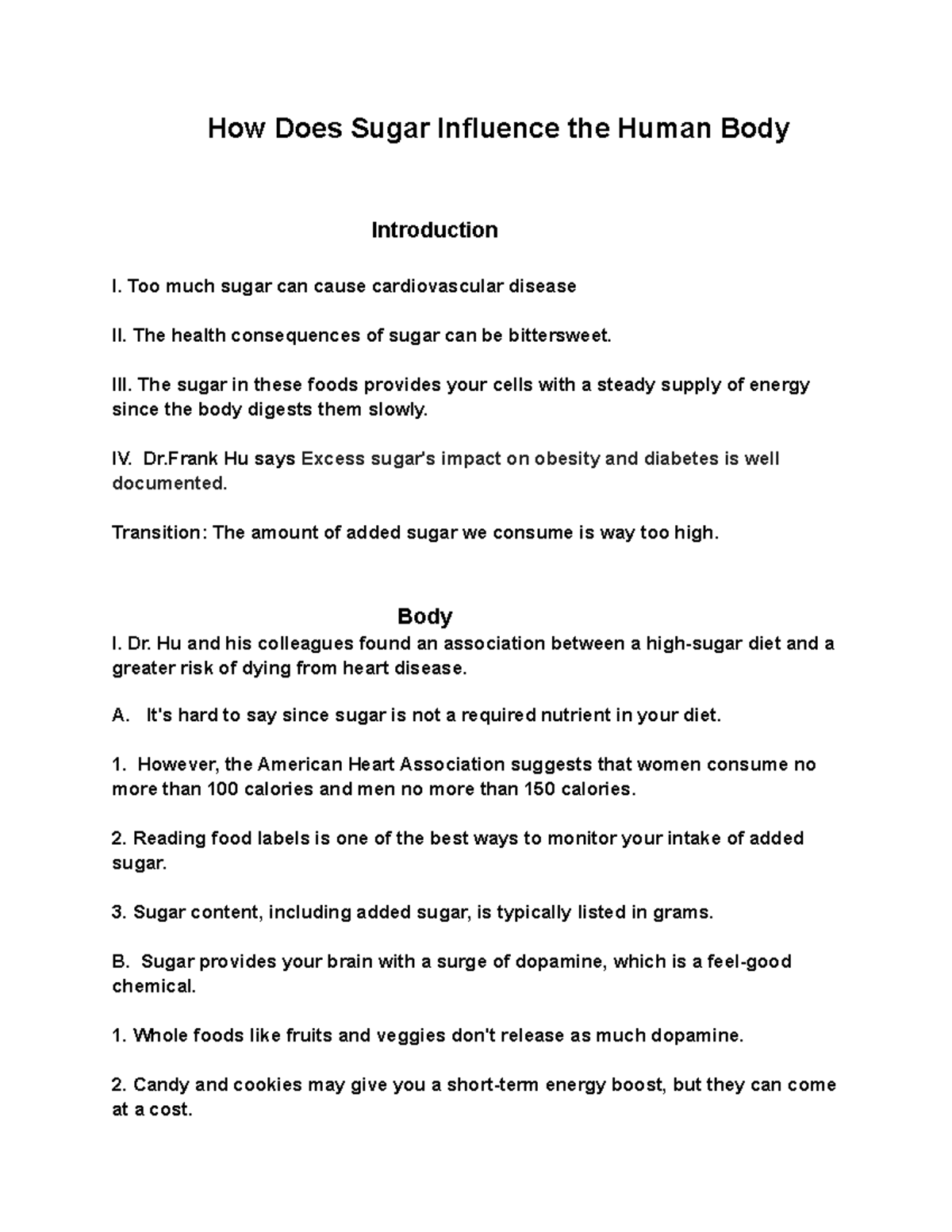 Informative Speech Outline - How Does Sugar Influence the Human Body ...