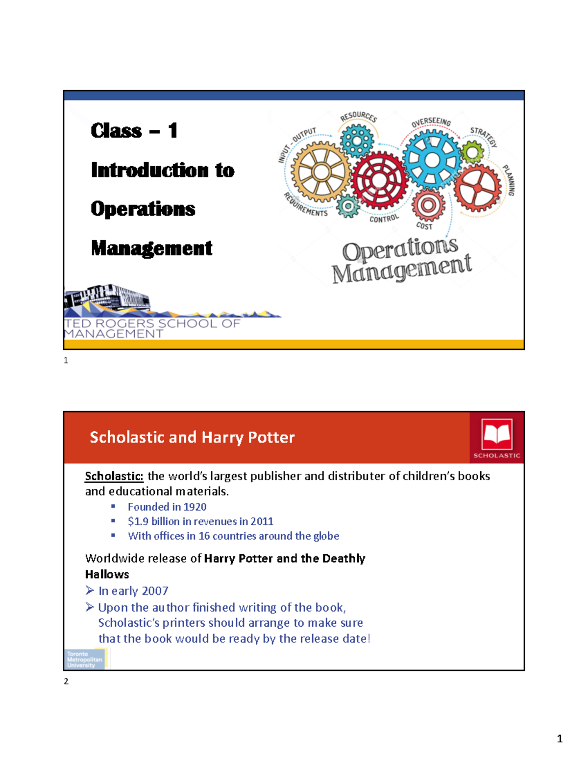 GMS Introduction - Class – 1 Introduction to Operations Management 1 Scholastic and Harry Potter ...